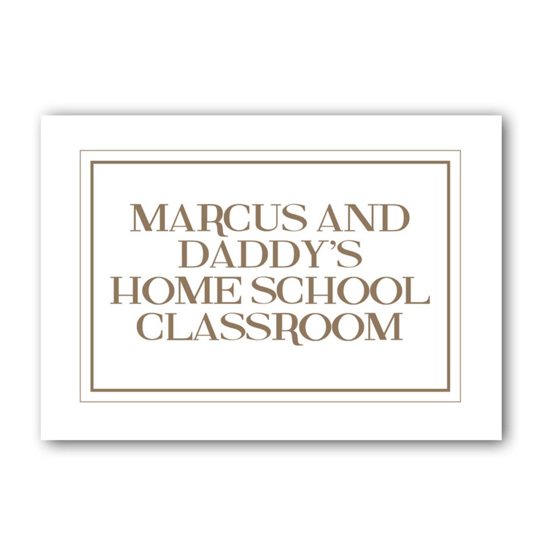 Personalised Home School Class Room Sign, Home School Sign, Lockdown ...