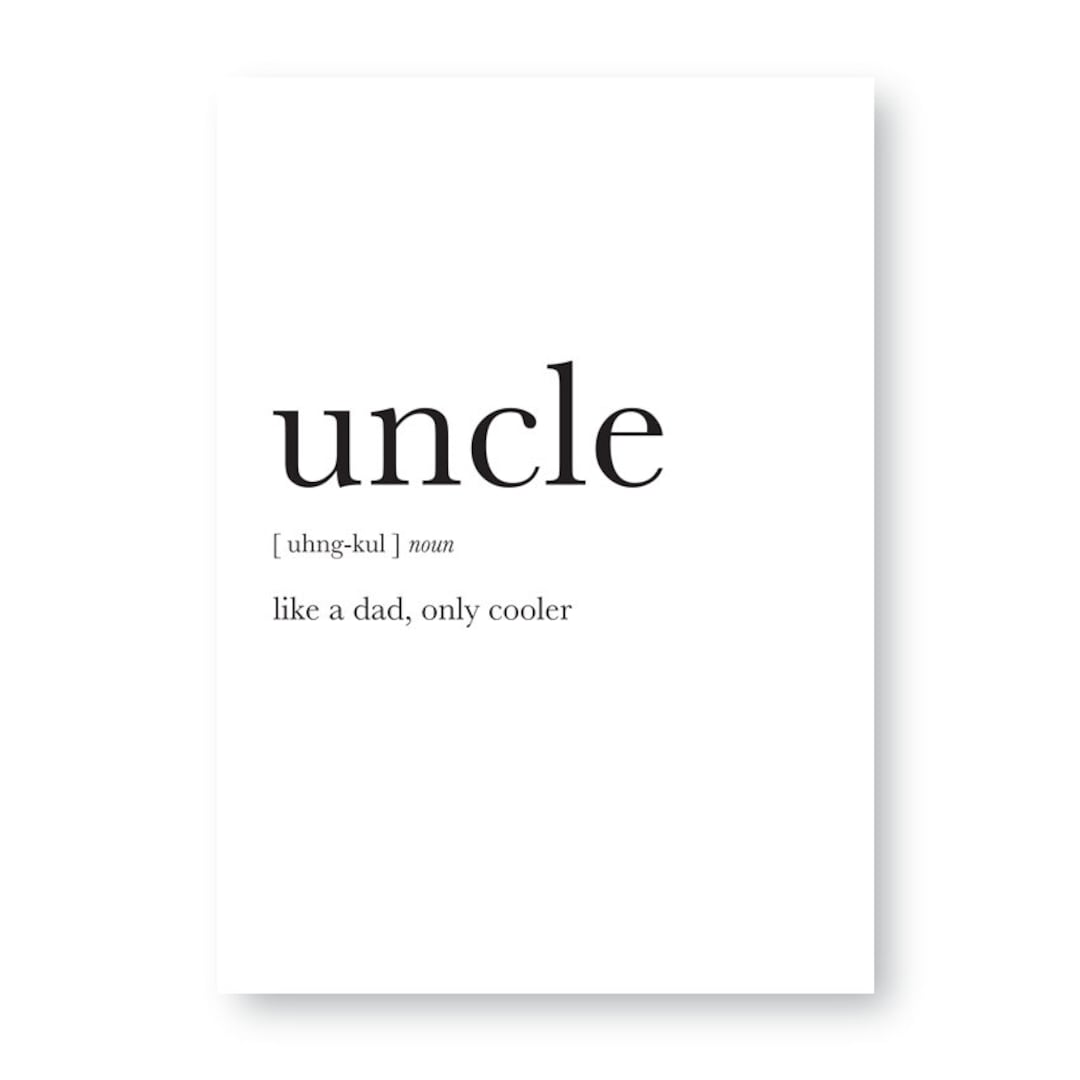 Uncle Noun Sign Uncle Sign Uncle Print Uncle Gift Fathers - Etsy