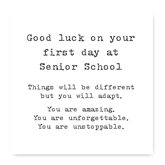Good Luck On Your First Day At Senior School Card New Senior Etsy UK good-luck-on-your-first-day-at-senior-school-card-new-senior-etsy-uk