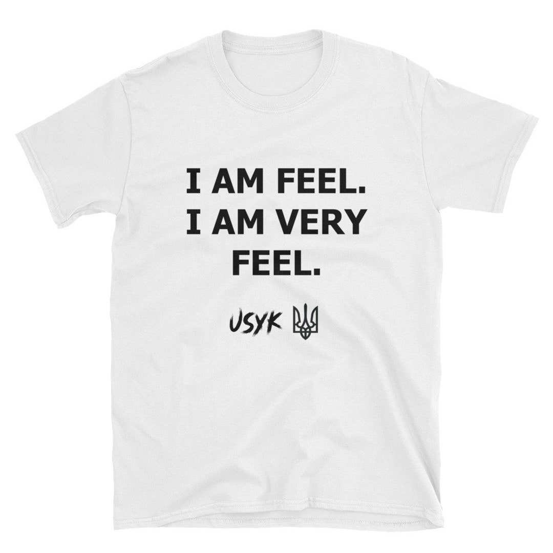 Oleksandr Usyk White I AM VERY FEEL T-shirt - Etsy