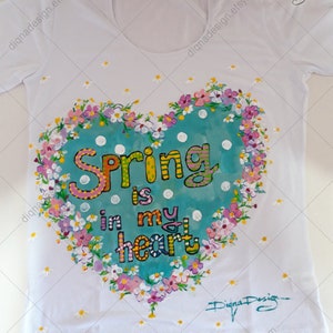 Spring Themed Tshirt, Hand Painted Message, Handpainted Flowers Tshirt ...