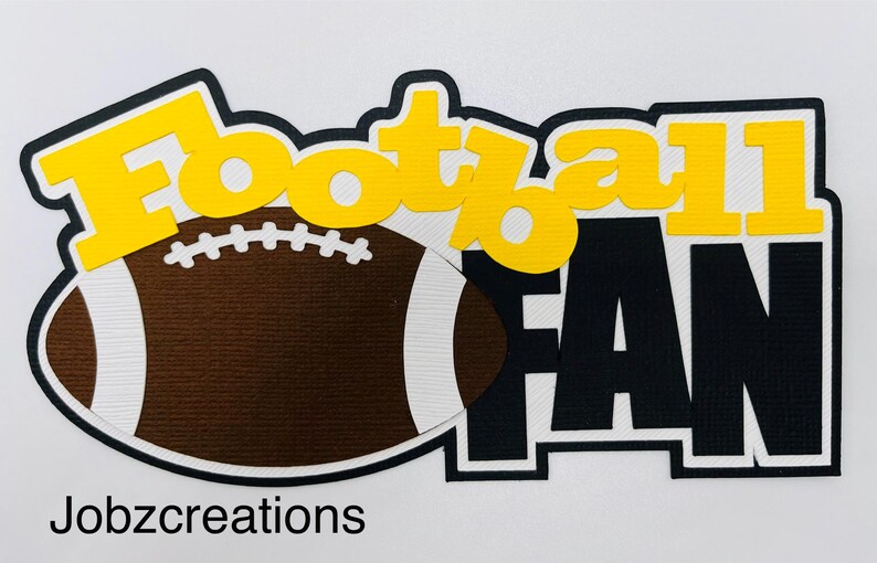 Handmade Die Cuts FOOTBALL FAN You Choose Color Combination Paper ...