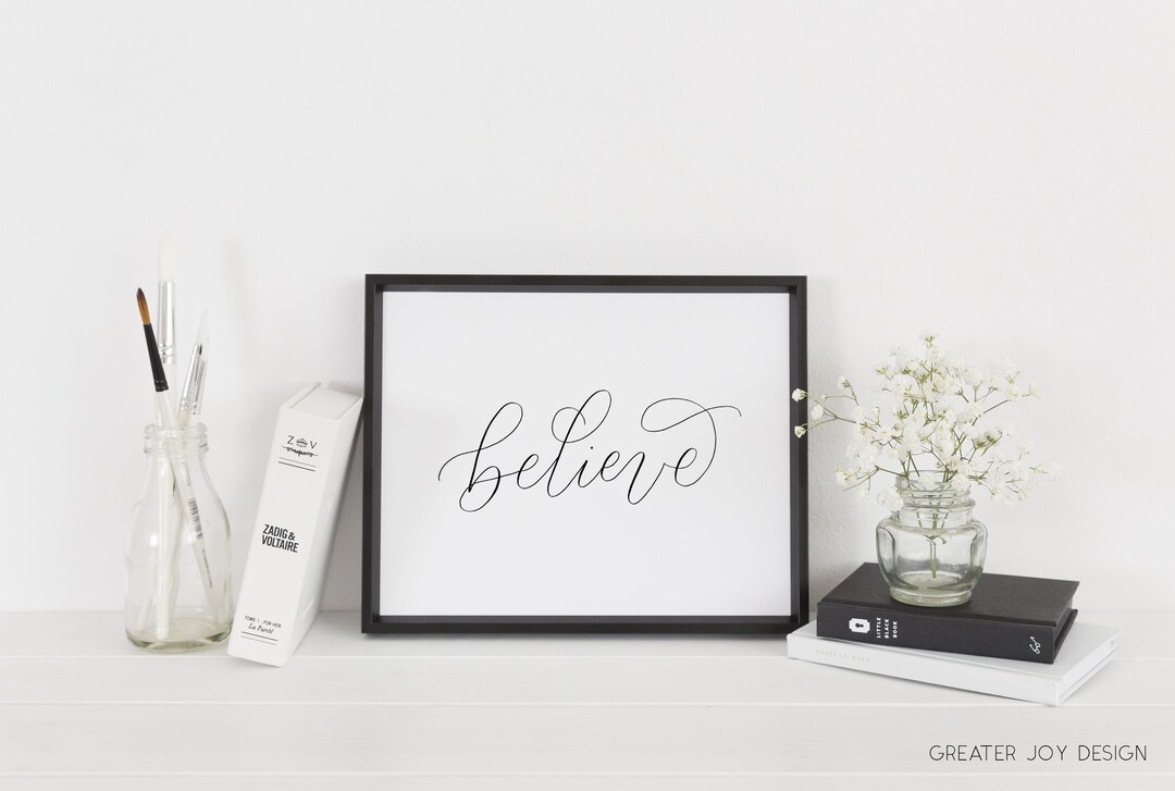 Believe Calligraphy Art Typography Art Print Minimal Wall - Etsy
