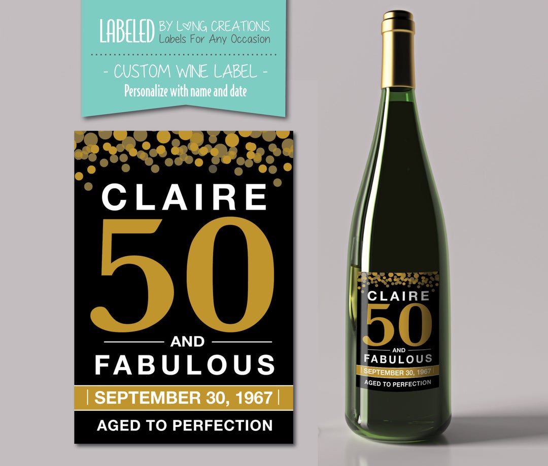 50 Birthday Wine Label Birthday Wine 50 and Fabulous 50th Birthday Gift ...