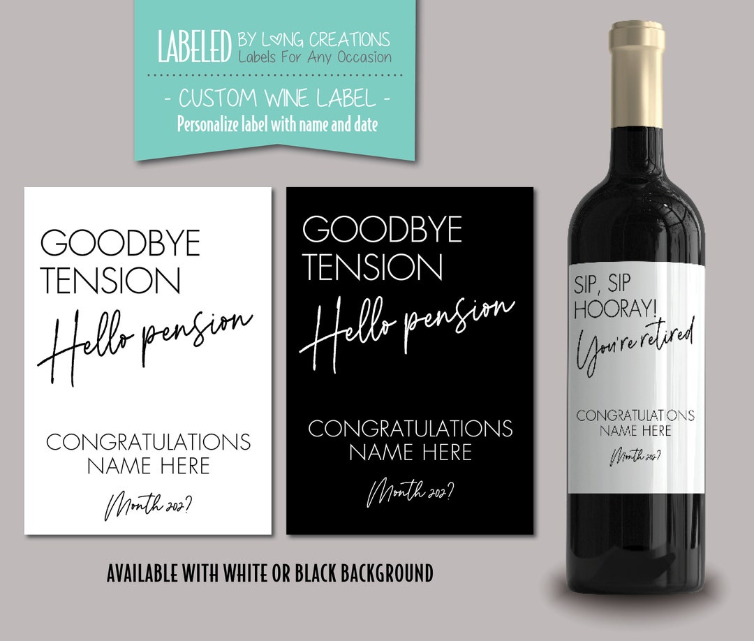 Retirement Wine Label Retirement Gift for Him or Her Hello Pension ...