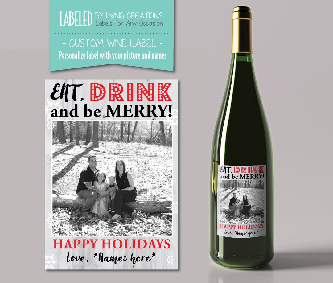 Christmas Wine Bottle Label Custom Photo Label Holiday Wine Label ...