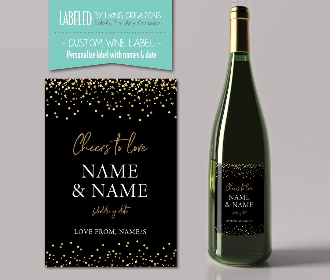 Wedding Wine Label Cheers to Love Label Wedding Gift Idea Gift for ...