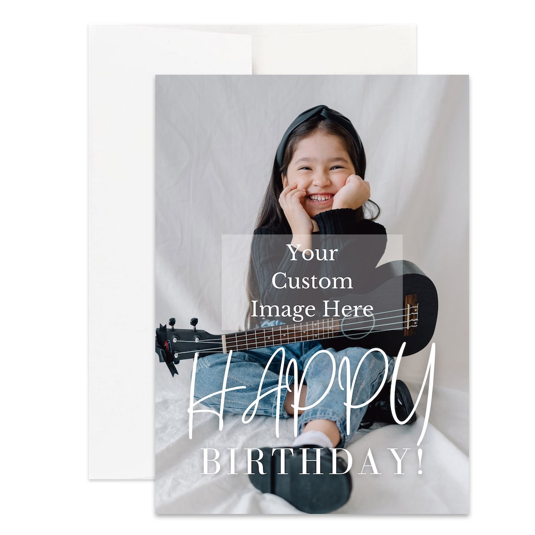 Personalized Happy Birthday Card Custom Your Photo Image Upload Your ...