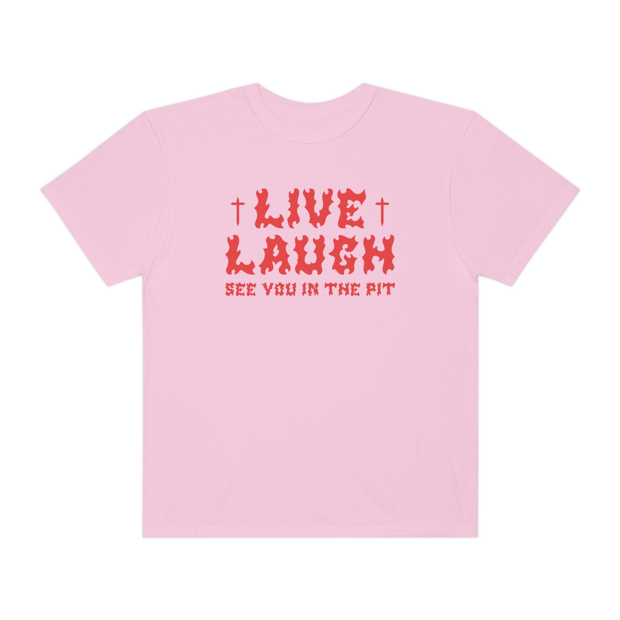 Live Laugh See You in the Pit Tshirt //metal Live Laugh Love Shirt - Etsy