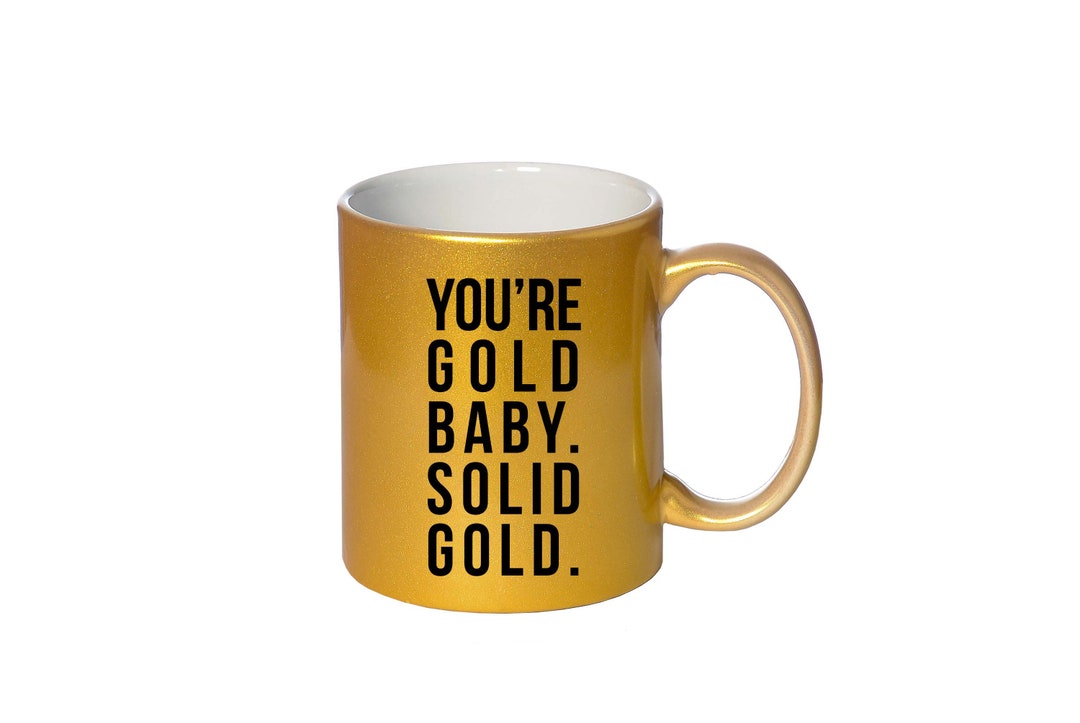 Solid Gold Gold Mug - Solid Gold Mug, Coffee, Tea, Basic Girl, Fun Mug ...