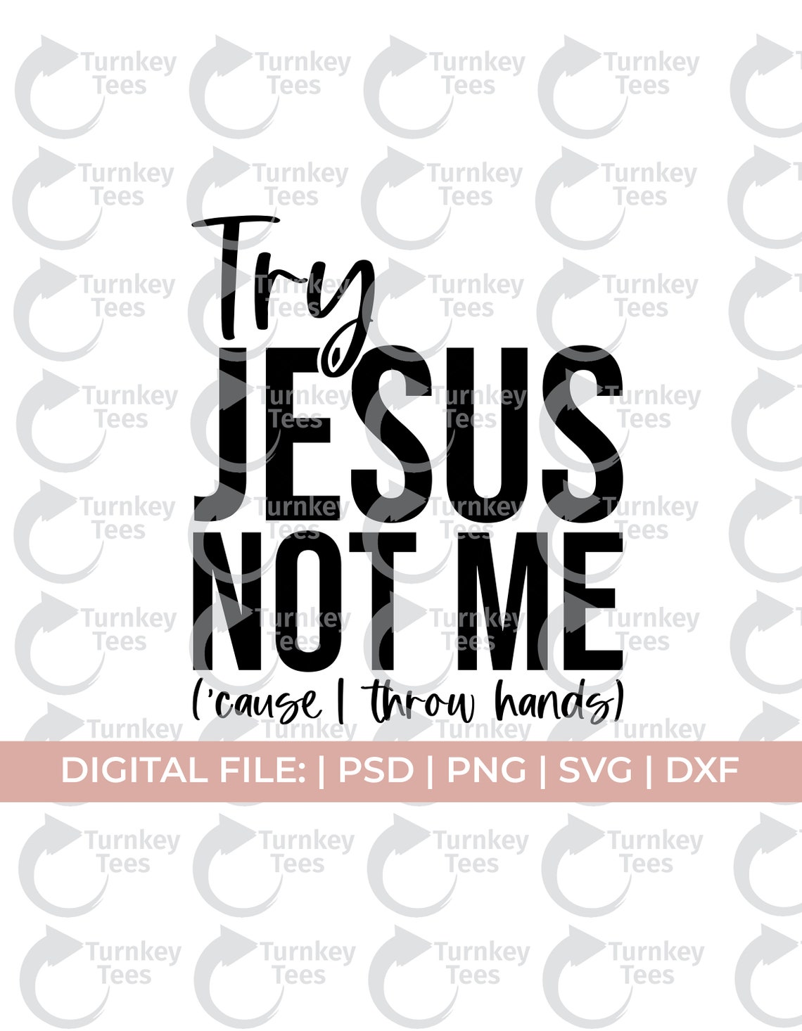 Try Jesus Not Me Svg Funny Christian Svg Christian Humor - Etsy