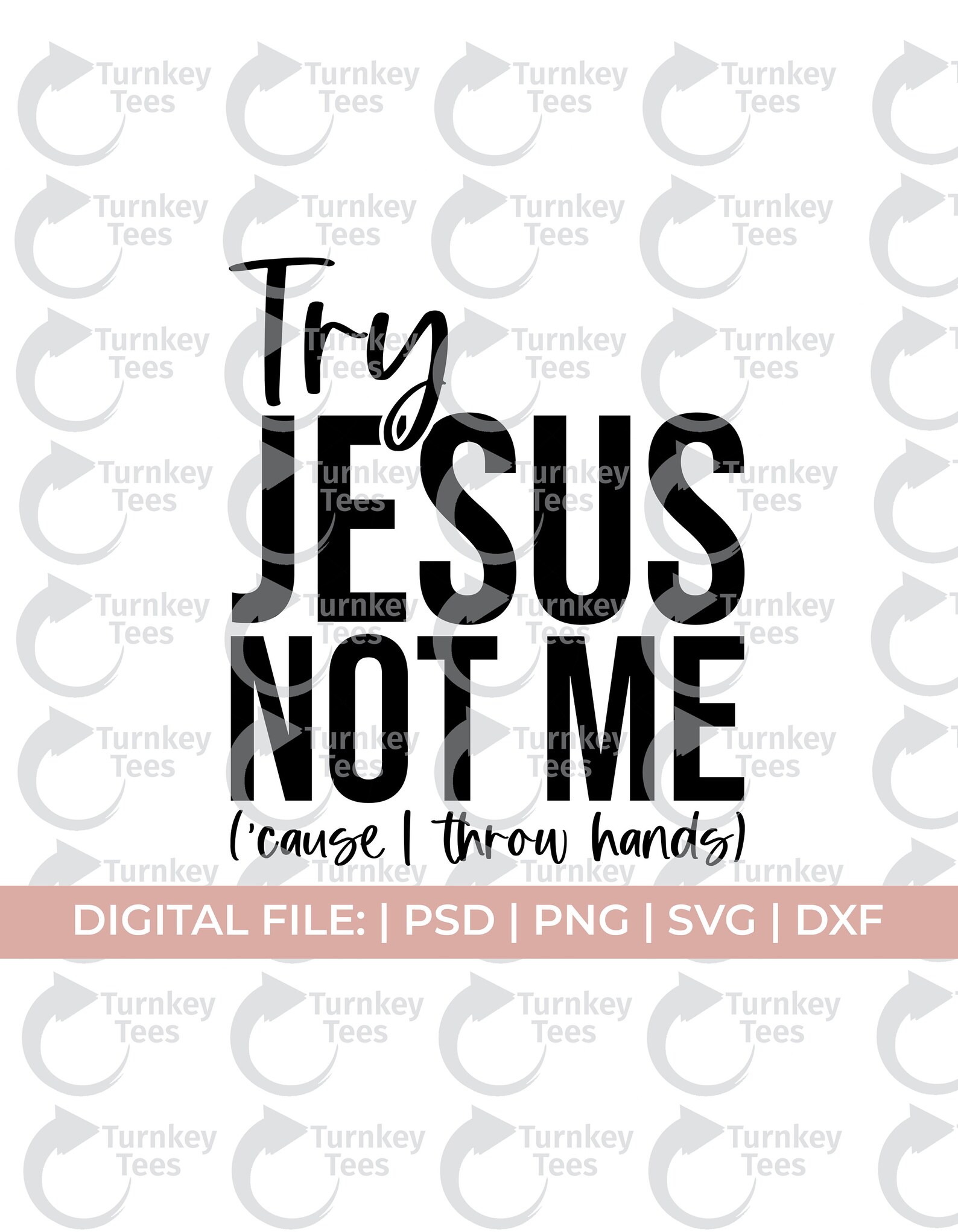 Try Jesus Not Me Svg Funny Christian Svg Christian Humor - Etsy