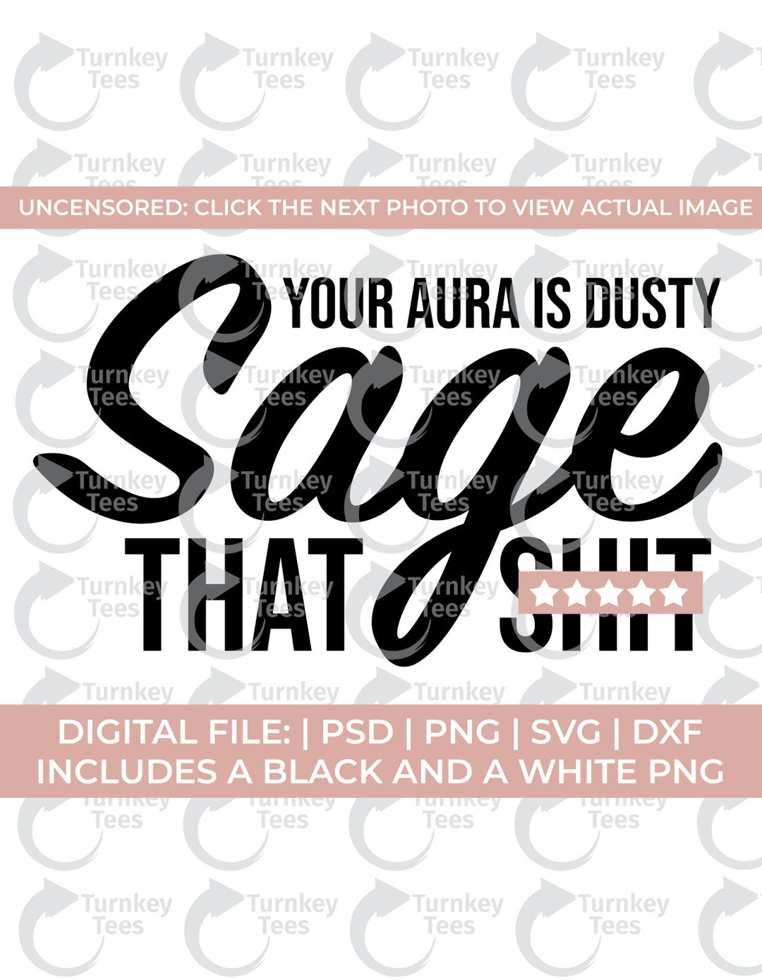 Sage Svg Png, Aura Svg Png, Your Aura is Dusty Sage That Svg Png ...