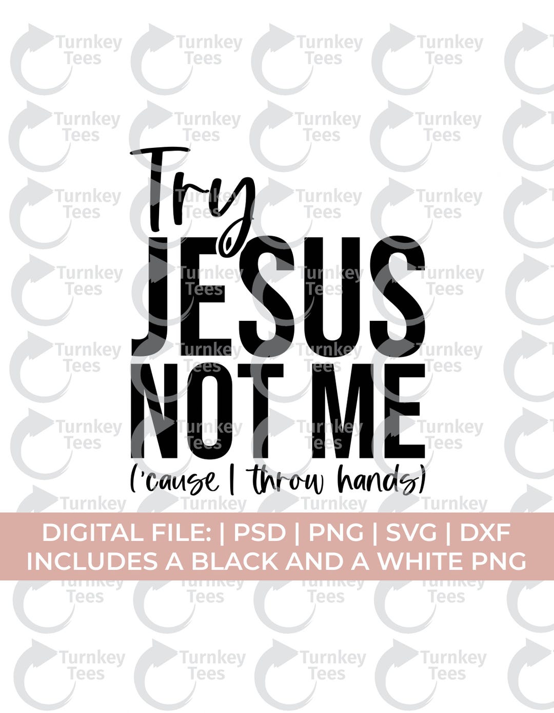 Try Jesus Not Me Svg, Funny Christian Svg, Petty Svg Png, Christian ...