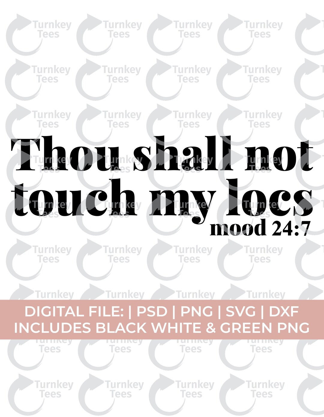Locs Svg Png, Locd Svg Png, Thou Shall Not Touch My Locs Svg Png, Loc ...