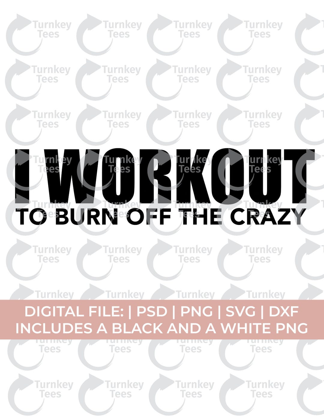 Workout Svg Png, I Workout to Burn off the Crazy Svg, Funny Gym Svg ...