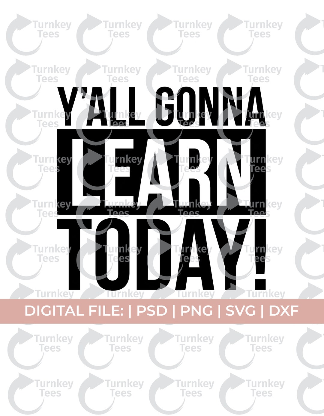 Y'all Gonna Learn Today Svg, Black Teacher Svg, Funny Teacher Svg ...