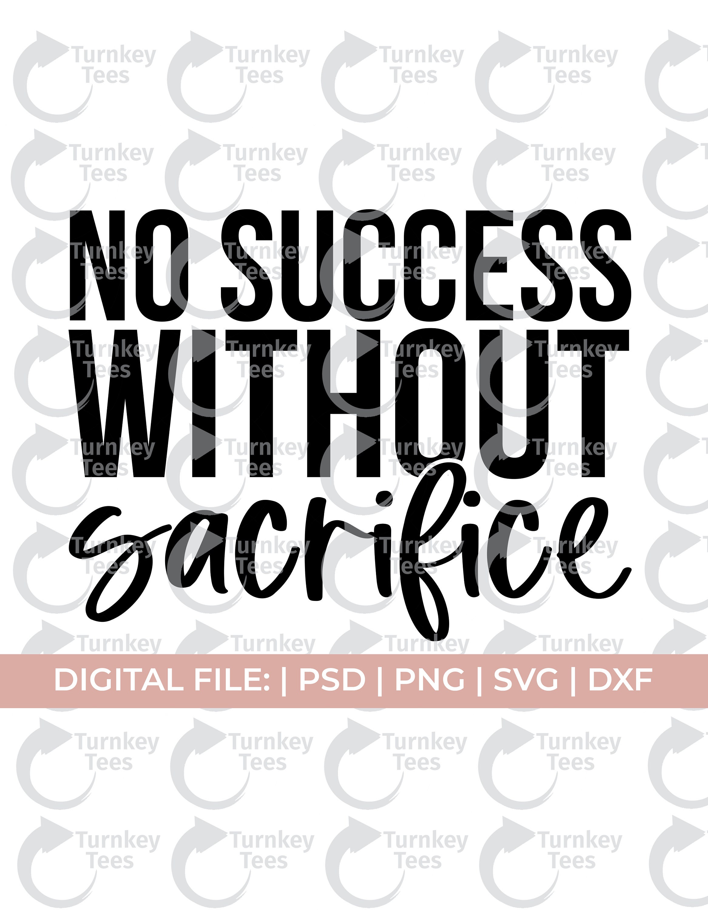 Sacrifice Success Quotes
