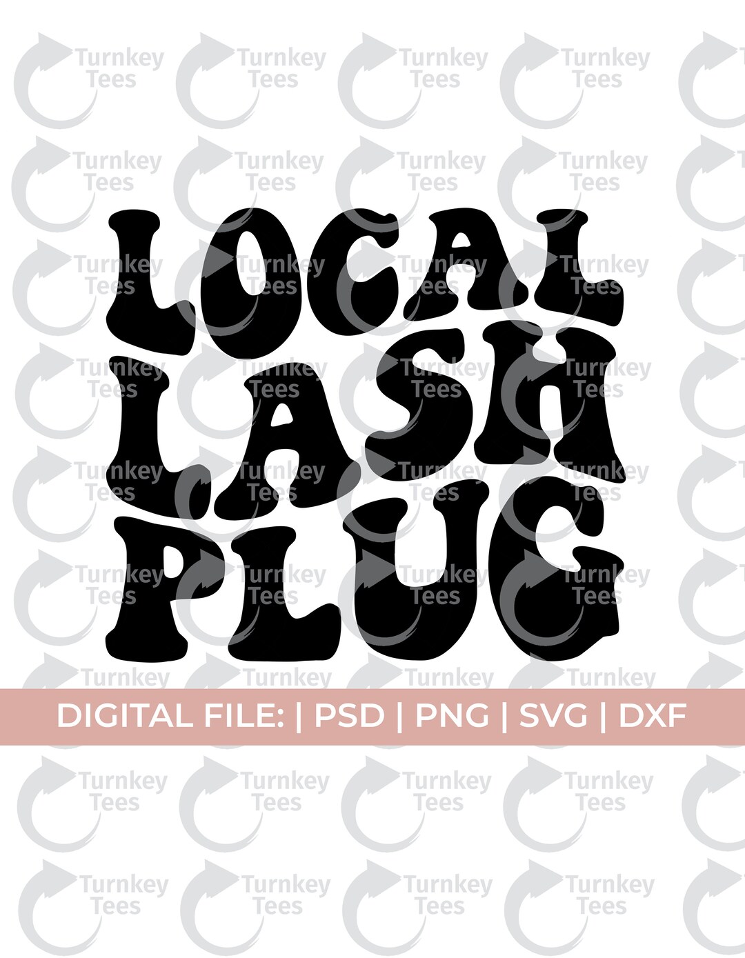 Funny Lashes Svg, Lashes Svg, Local Lash Plug Svg, Lash Quotes Svg, Eye ...