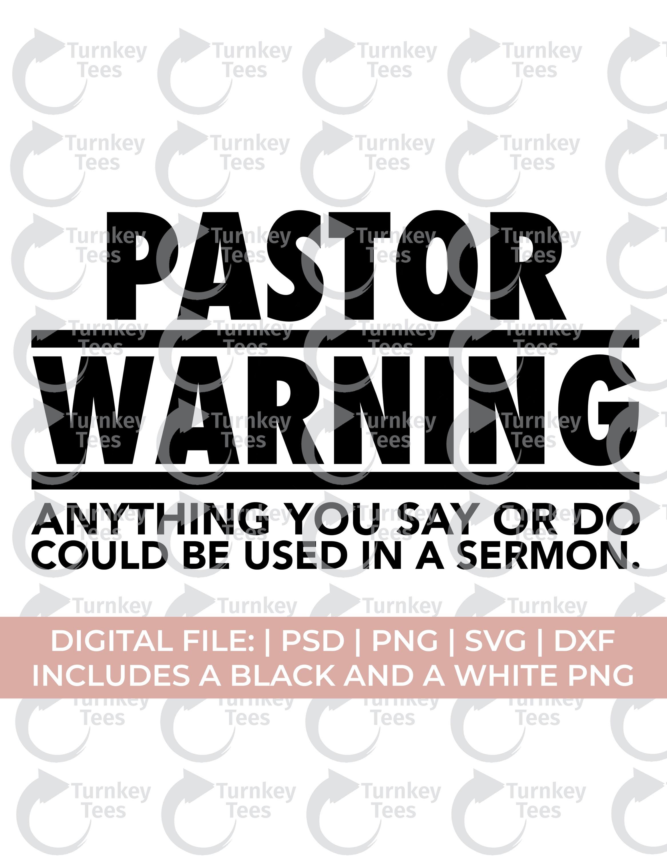Pastor Svg Png, Pastor Warning Svg, Funny Pastor Svg, Christian Svg ...