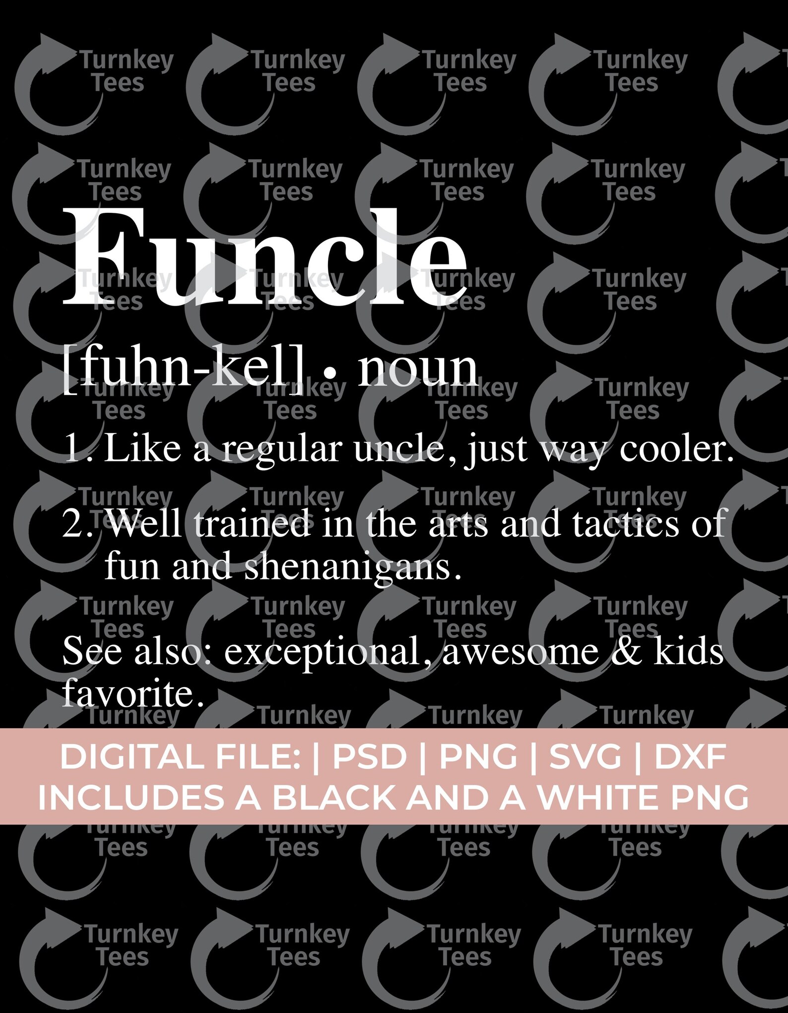 Funcle Svg Png, Funny Uncle Svg Png, Best Uncle Svg, Uncle Shirt Svg ...