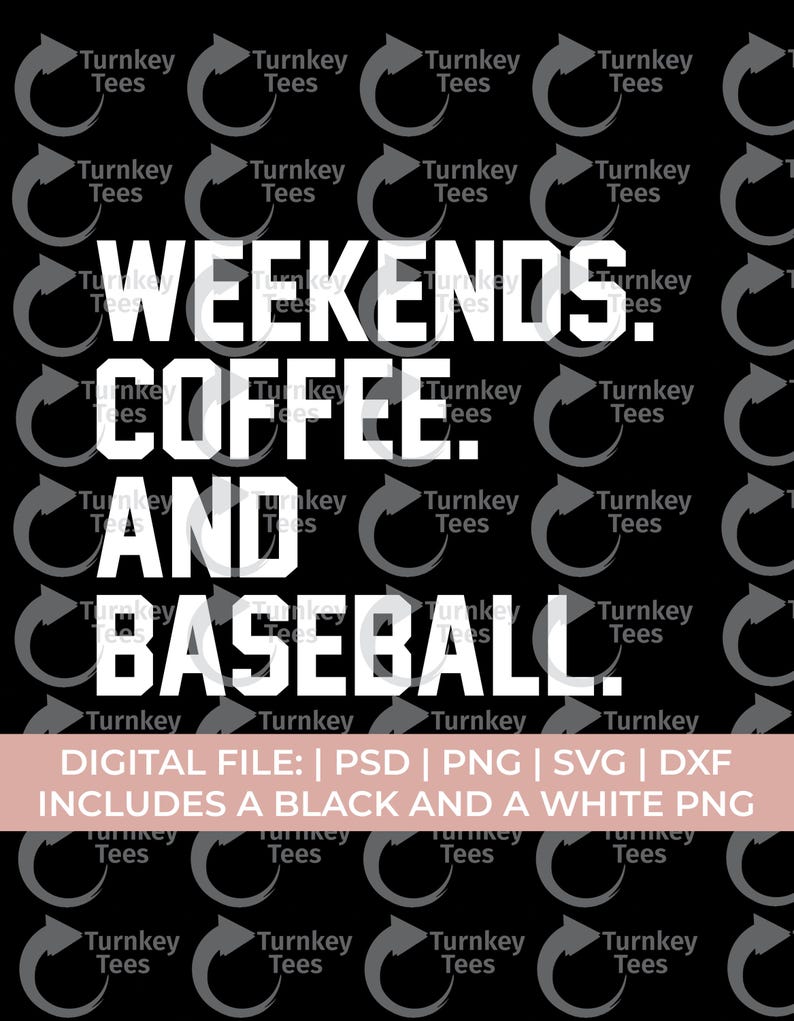 Weekends Coffee and Baseball Svg Png, Baseball Mom Svg Png, Baseball ...