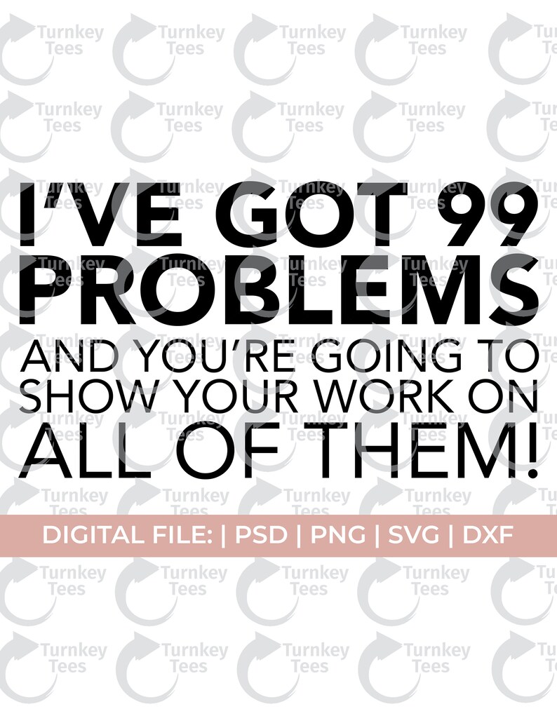 Math Teacher Svg I've Got 99 Problems but Svg Teacher - Etsy