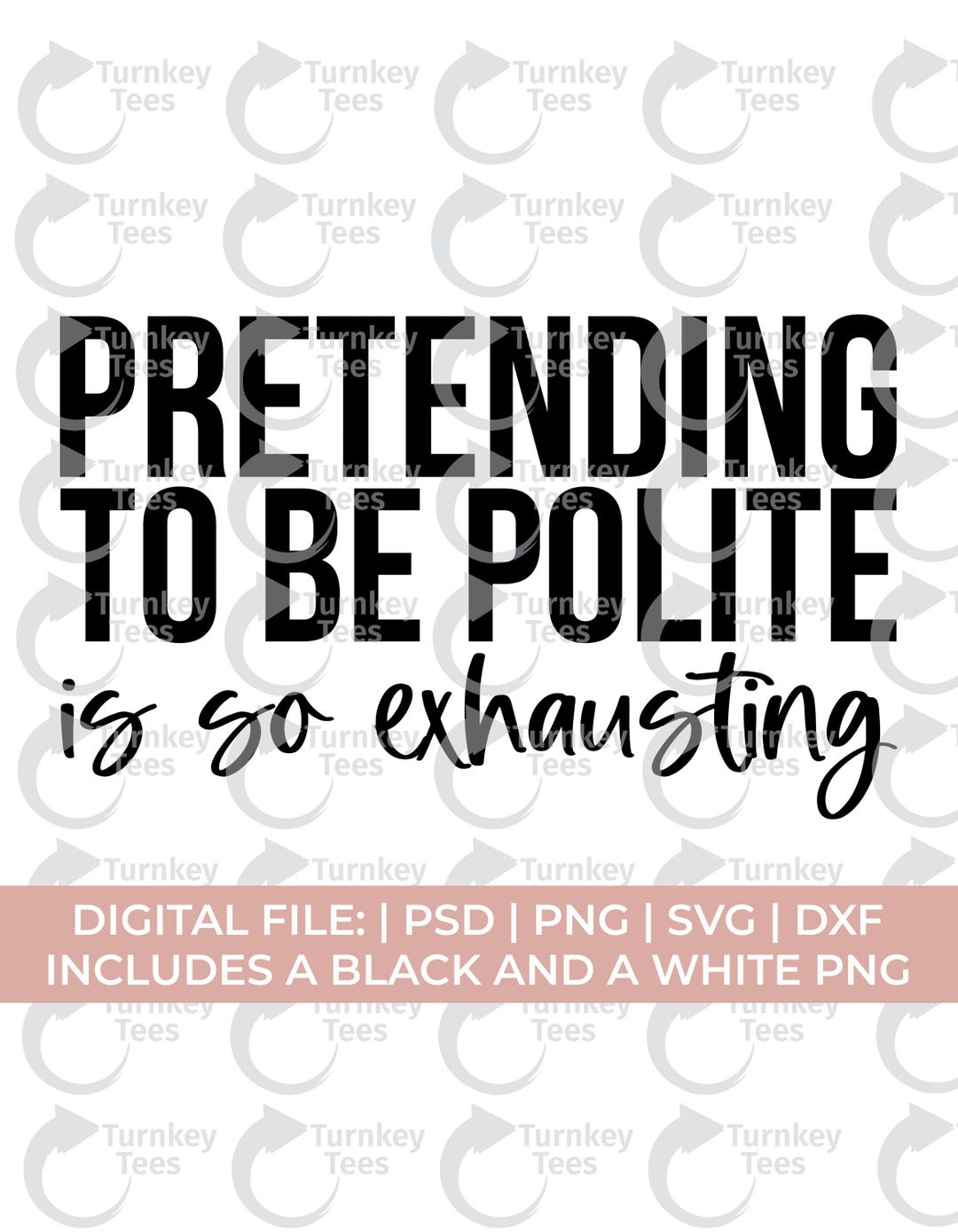 Petty Svg Png, Pretending to Be Polite Svg, Sarcasm Svg, Rude Svg ...