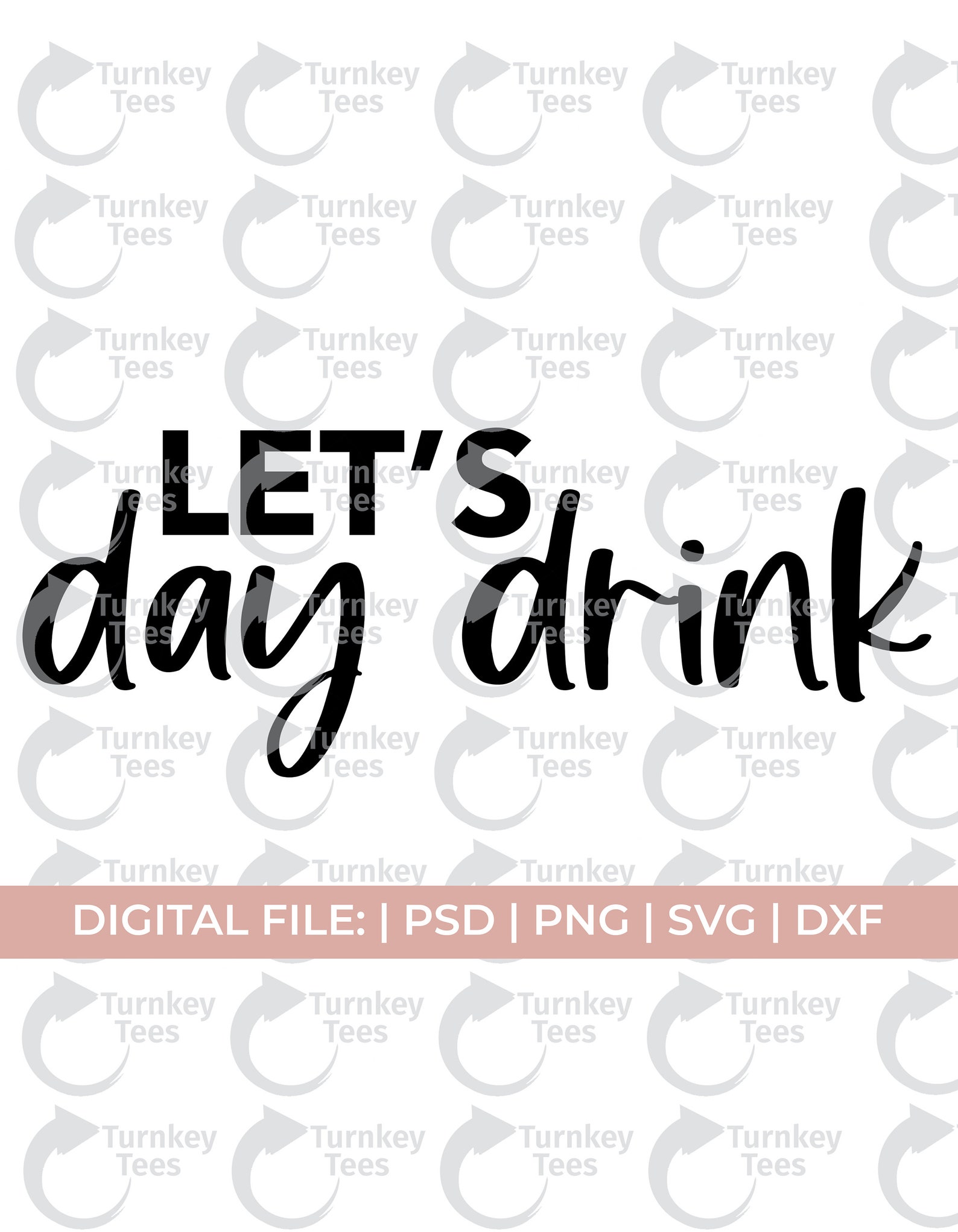 Lets Day Drink Svg Alcohol Svg Funny Wine Svg Beer Bottle - Etsy