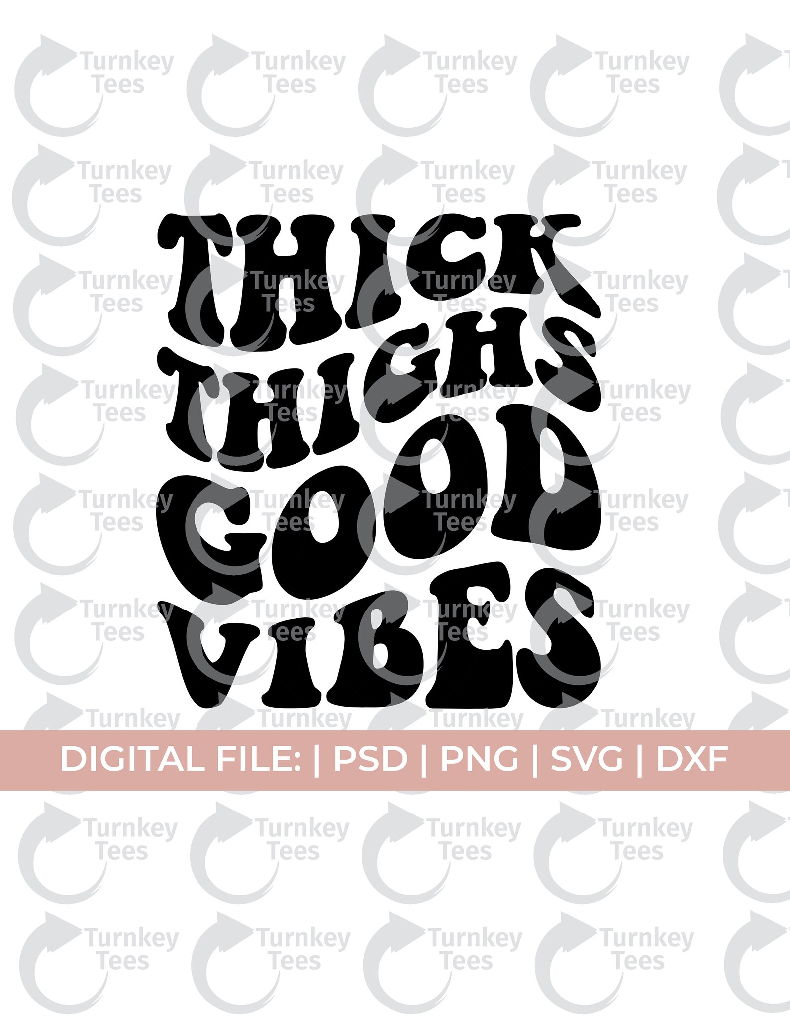Thick Thighs Good Vibes Svgthick Thighs Svgcurvy Svgbody - Etsy