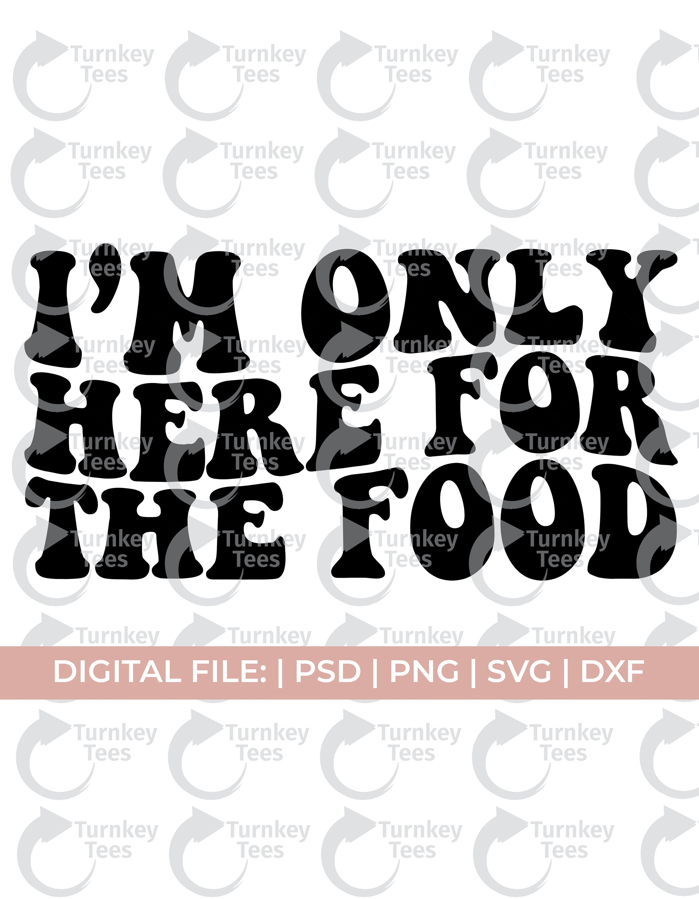 I'm Only Here for the Food Svg Funny Food Svg Introvert - Etsy