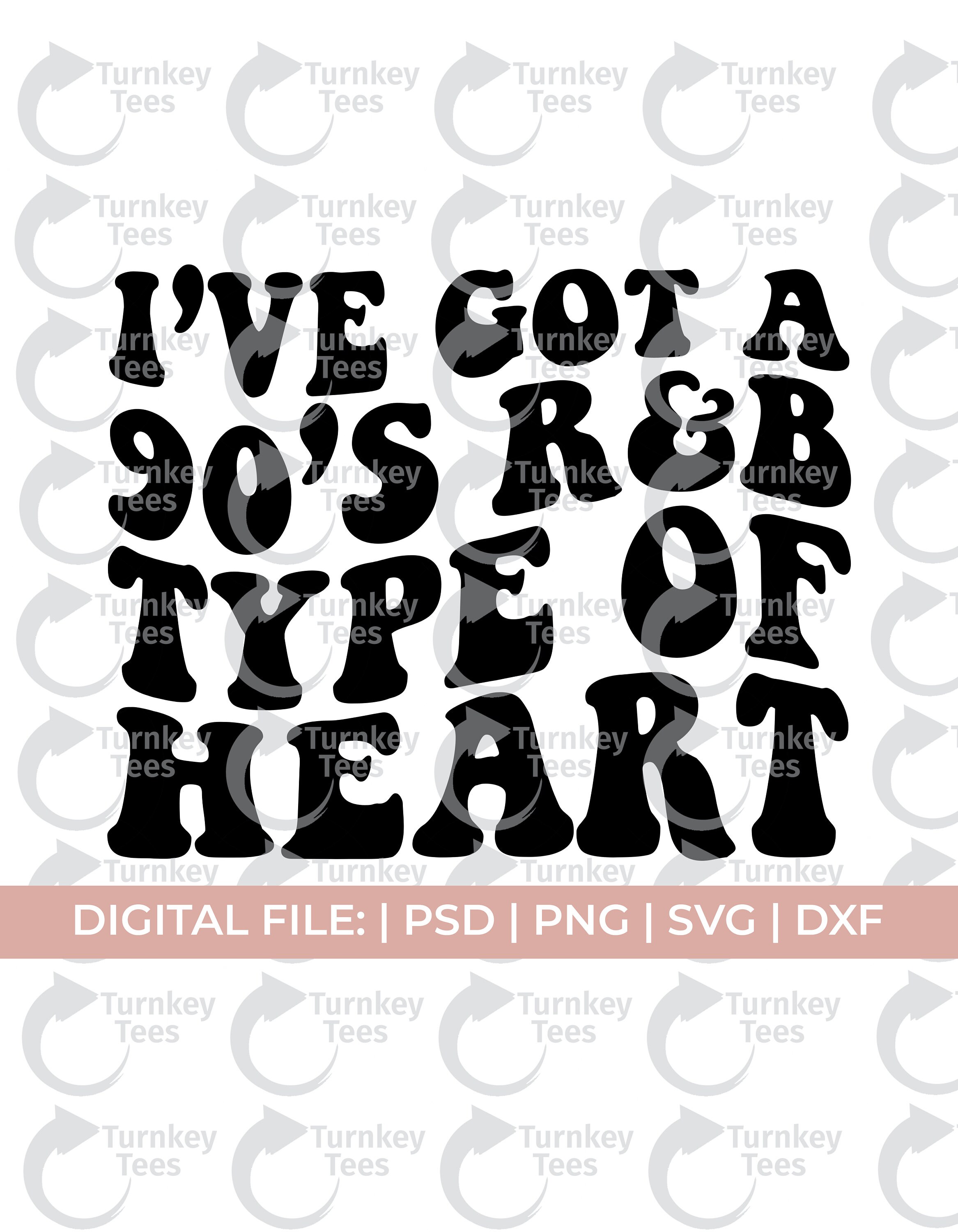 90s Svg R&b Svg Rnb Svg I've Got a 90s Rnb Type of - Etsy Canada
