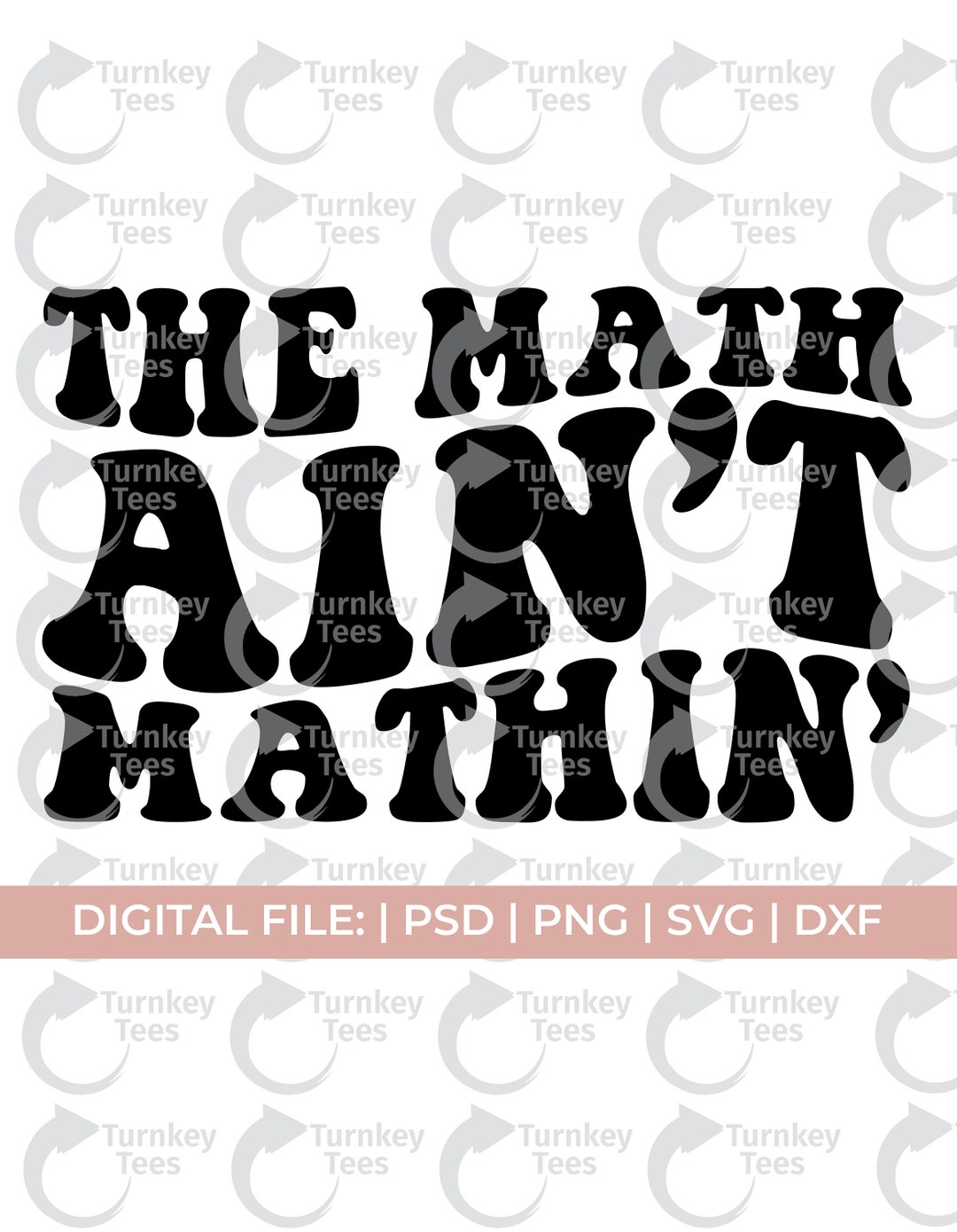 The Math Ain't Mathin Svg, Math Svg, Petty Svg, Mind Your Business Svg ...