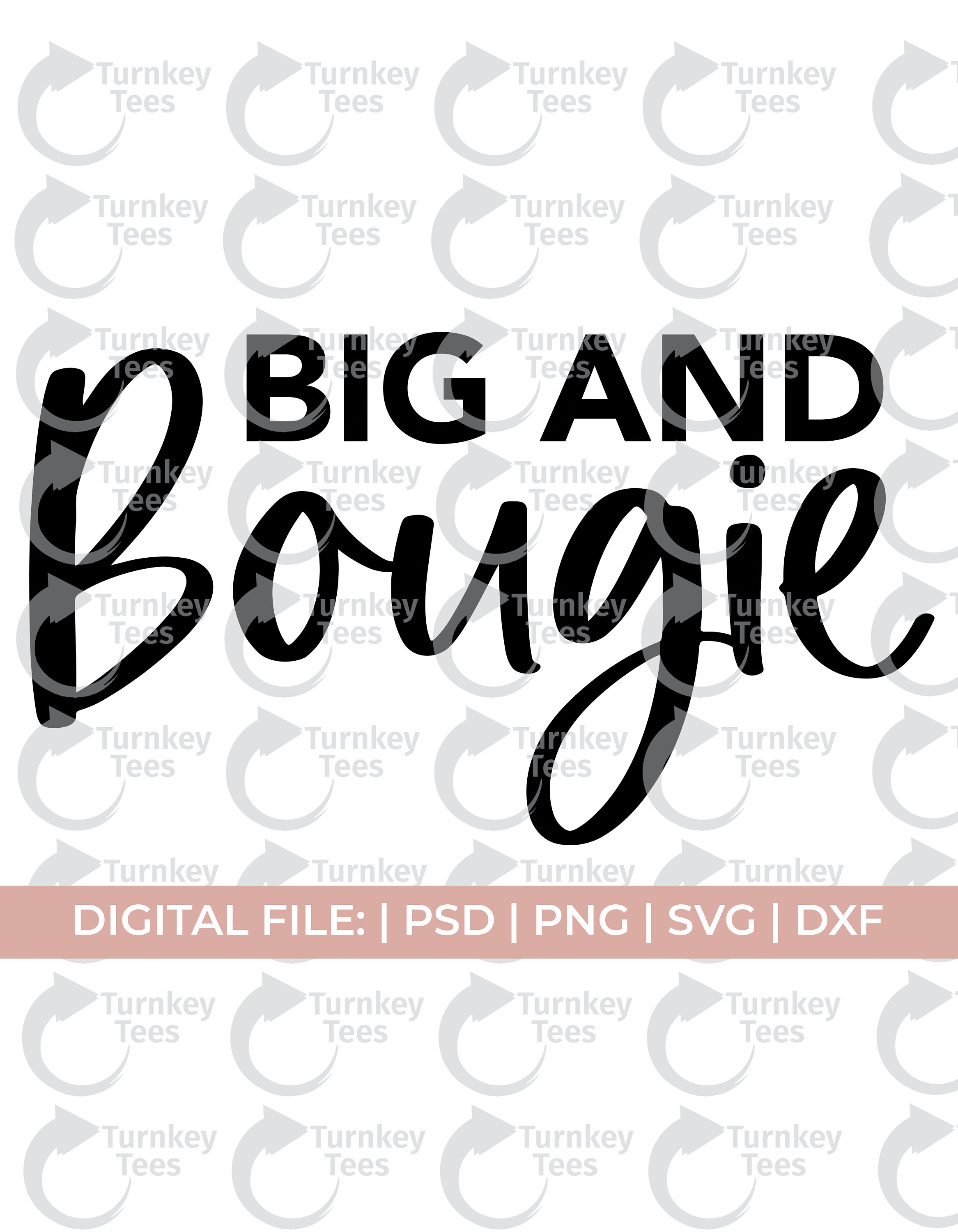 Bougie Svg Boujee Svg Classy Svg Big and Bougie Svg Plus - Etsy