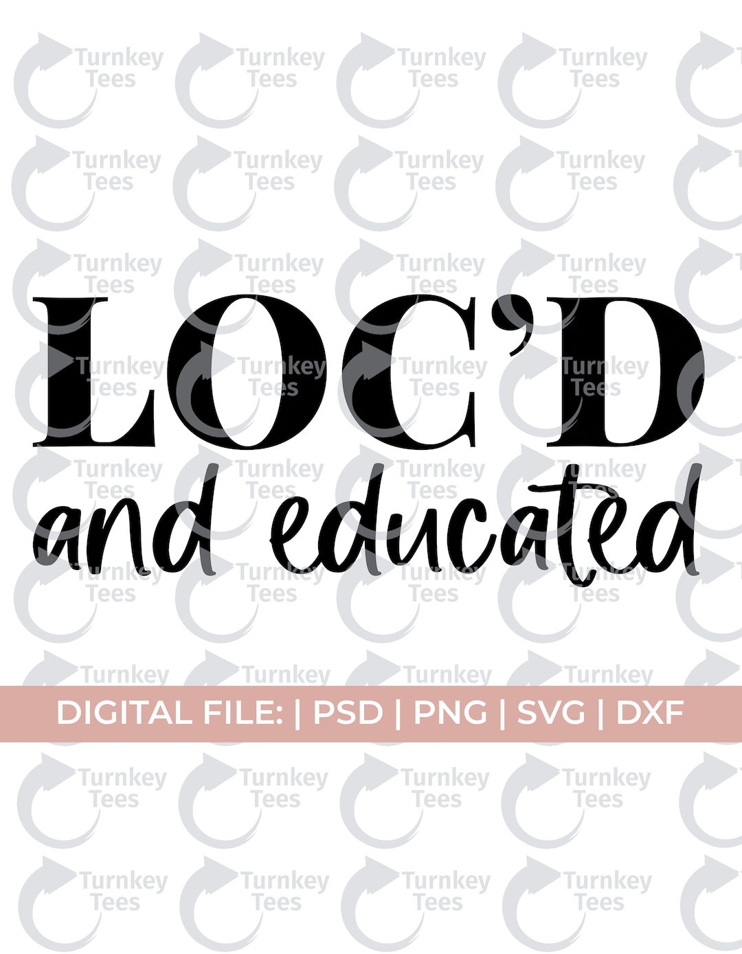 Loc'd Svg, Locs Svg, Loc'd and Educated Svg, Loc Quotes Svg, Locs Png ...