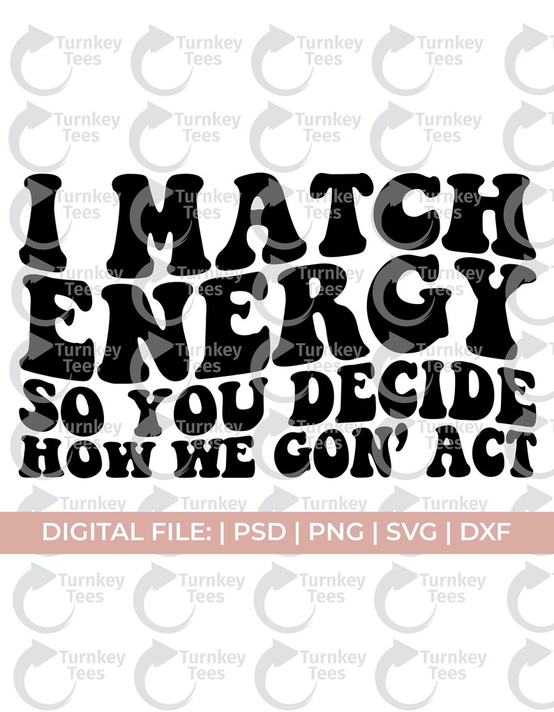 I Match Energy Svg I Match Energies Svg Spiritual Svg - Etsy