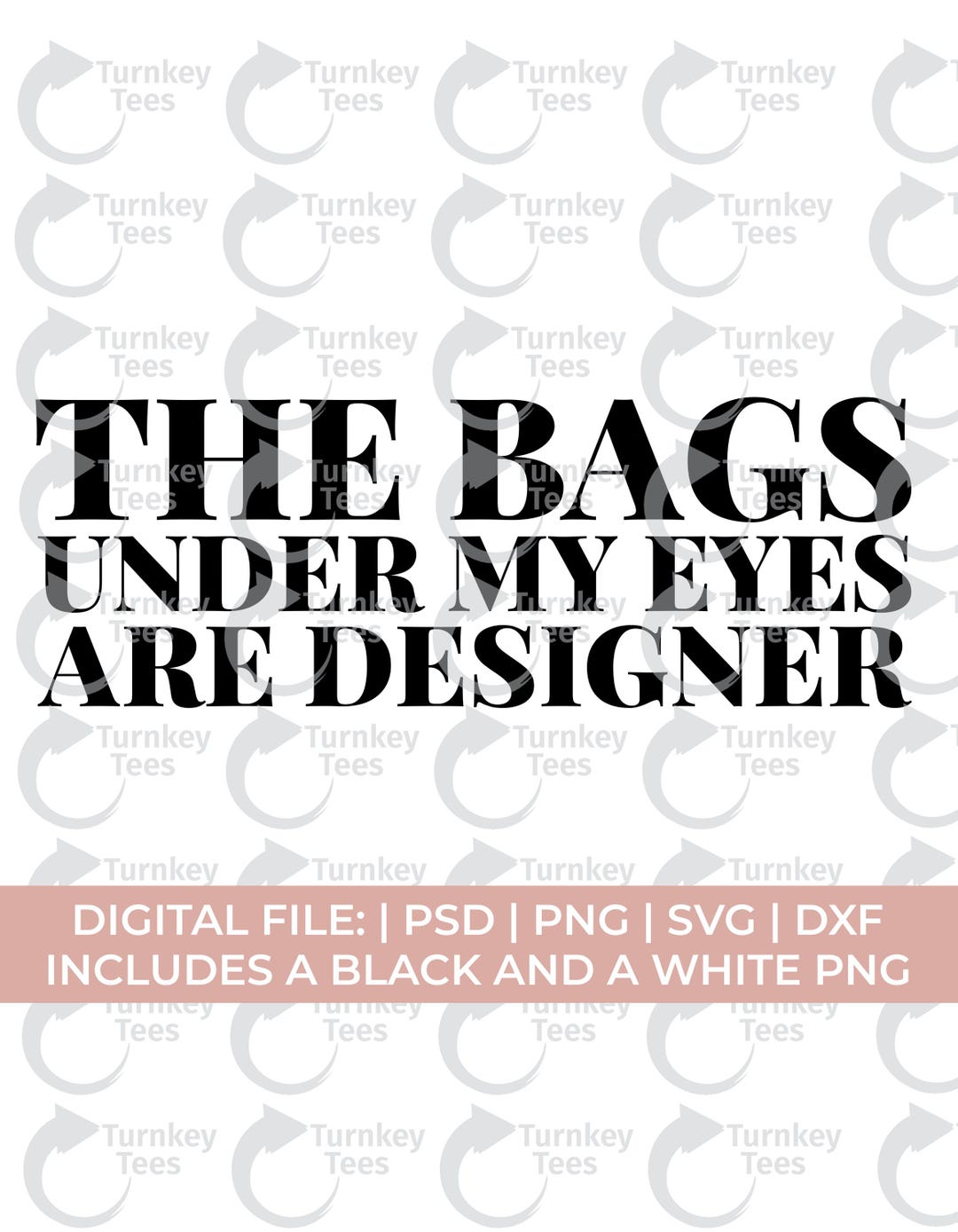These Bags Under My Eyes Are Svg, Bougie Svg Png, Boujee Svg Png ...
