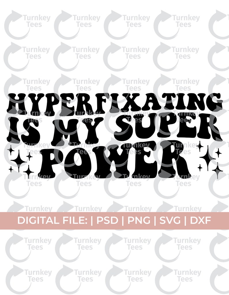 Adhd Svg Hyperfixating Svg Hyperfixating is My Super Power - Etsy
