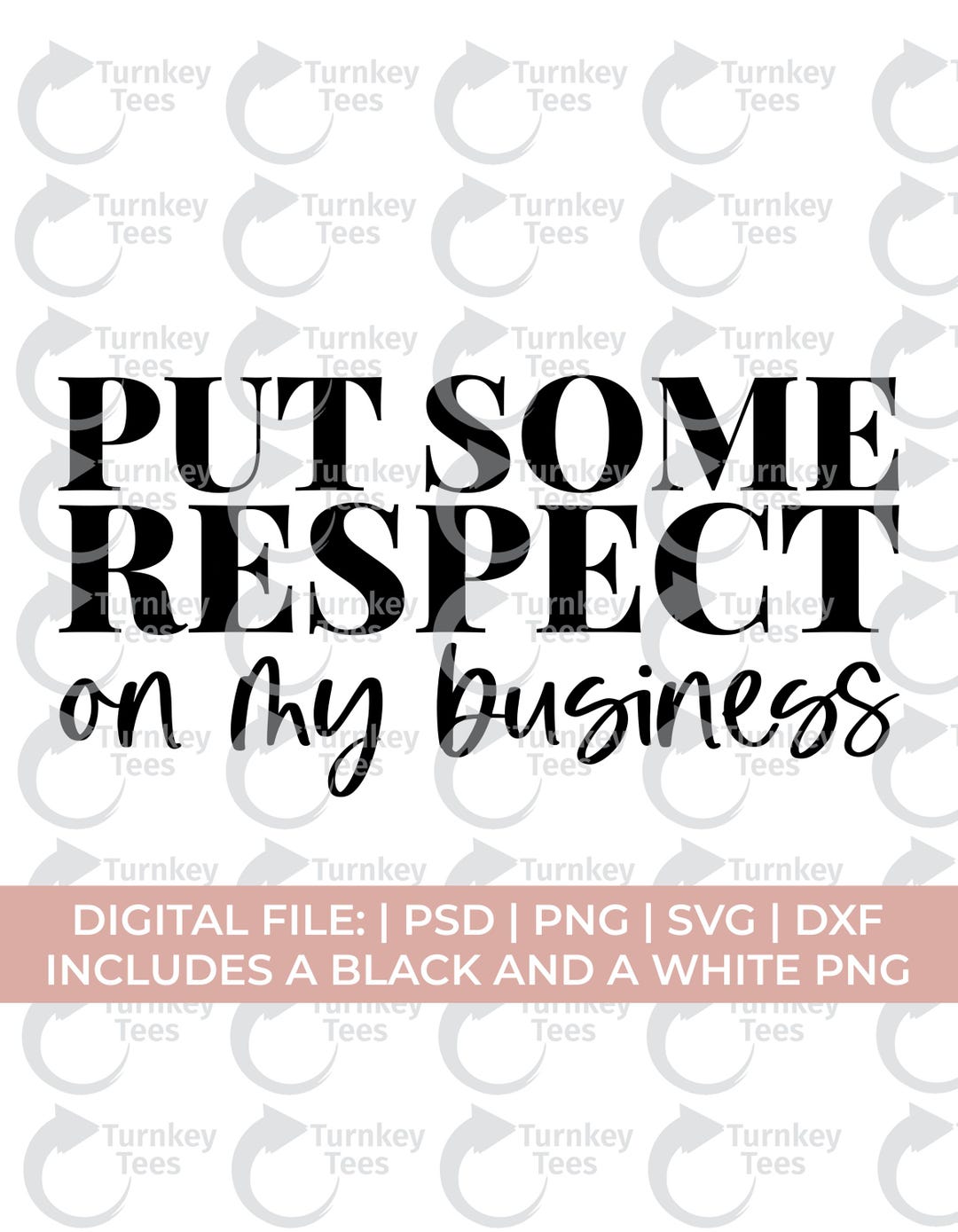 Put Some Respect on My Business Svg, Small Business Svg, Respect Svg ...