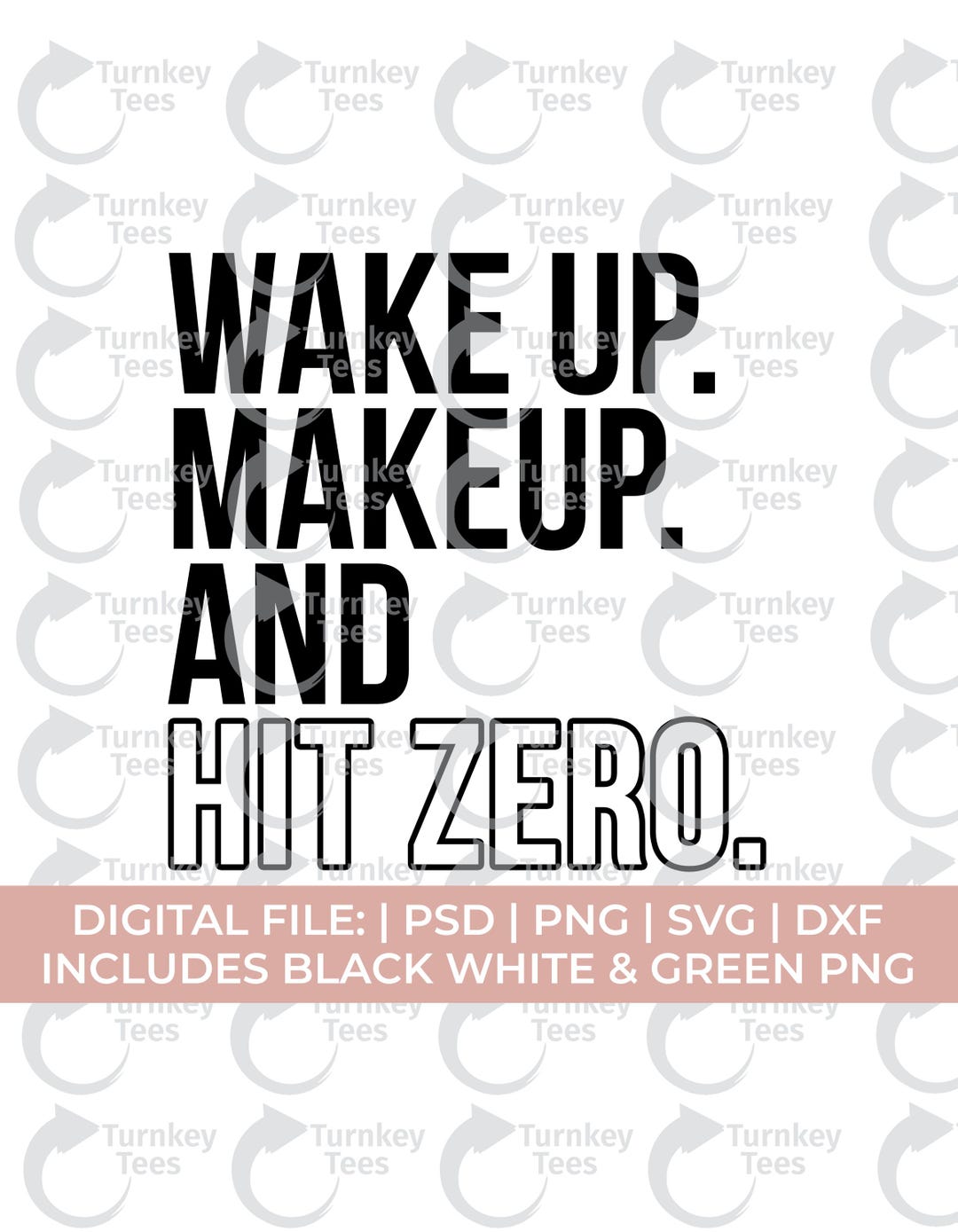 Hit Zero Svg Png, Wakeup Make up and Hit Zero Svg, Cheer Svg Png ...