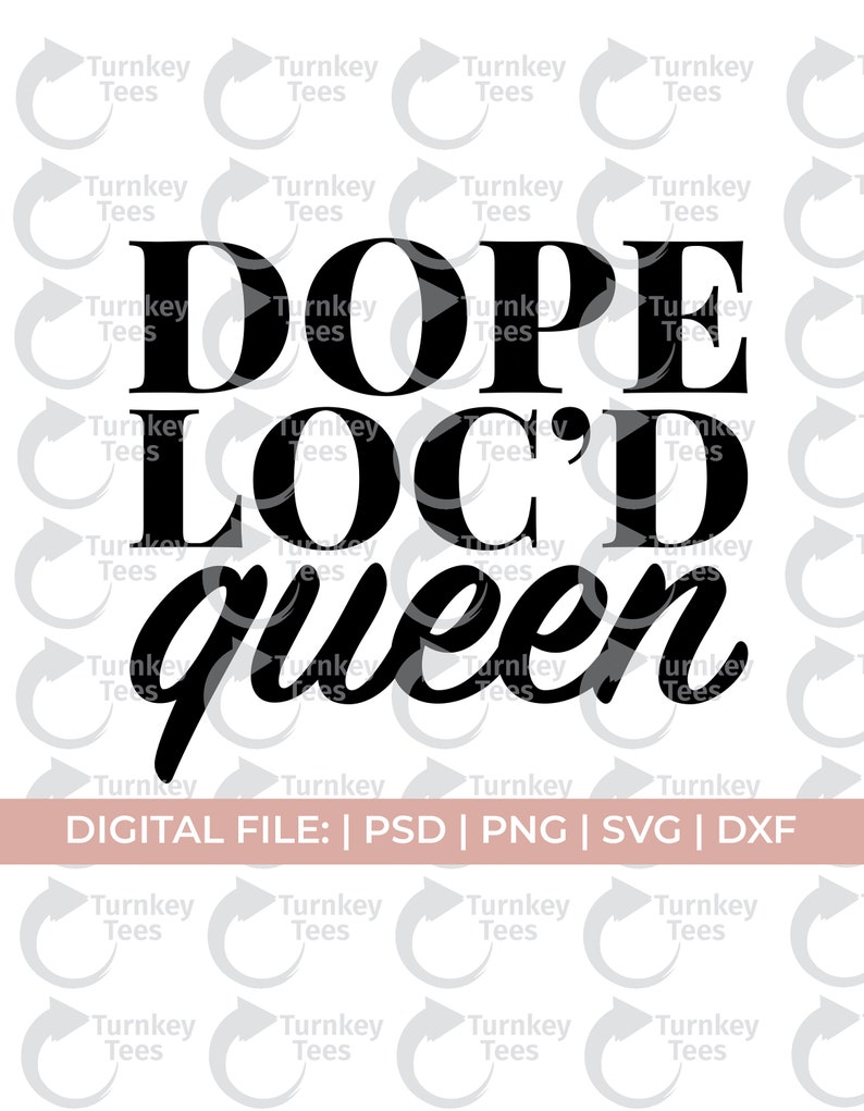 Locs Svg Loc'd Svg Dope Loc'd Queen Svg Locs Shirt - Etsy UK