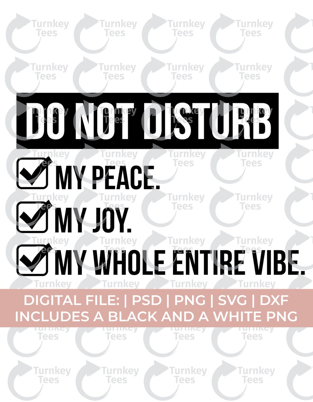 Do Not Disturb Svg, My Peace Svg, Hustle Svg, Match Energy Svg ...