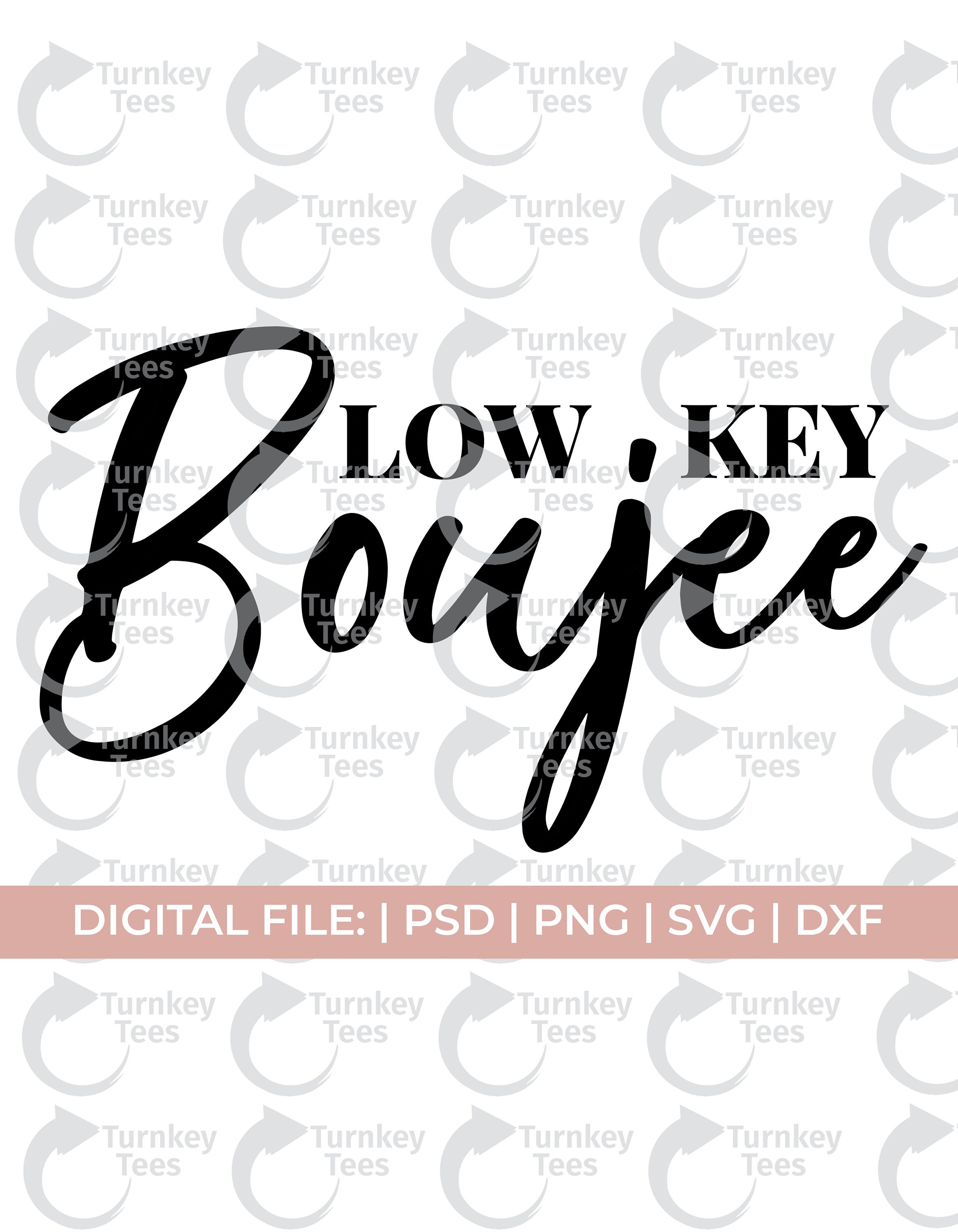 Boujee Svglow Key Boujee Svgrich Svgsarcasm Svghustle - Etsy