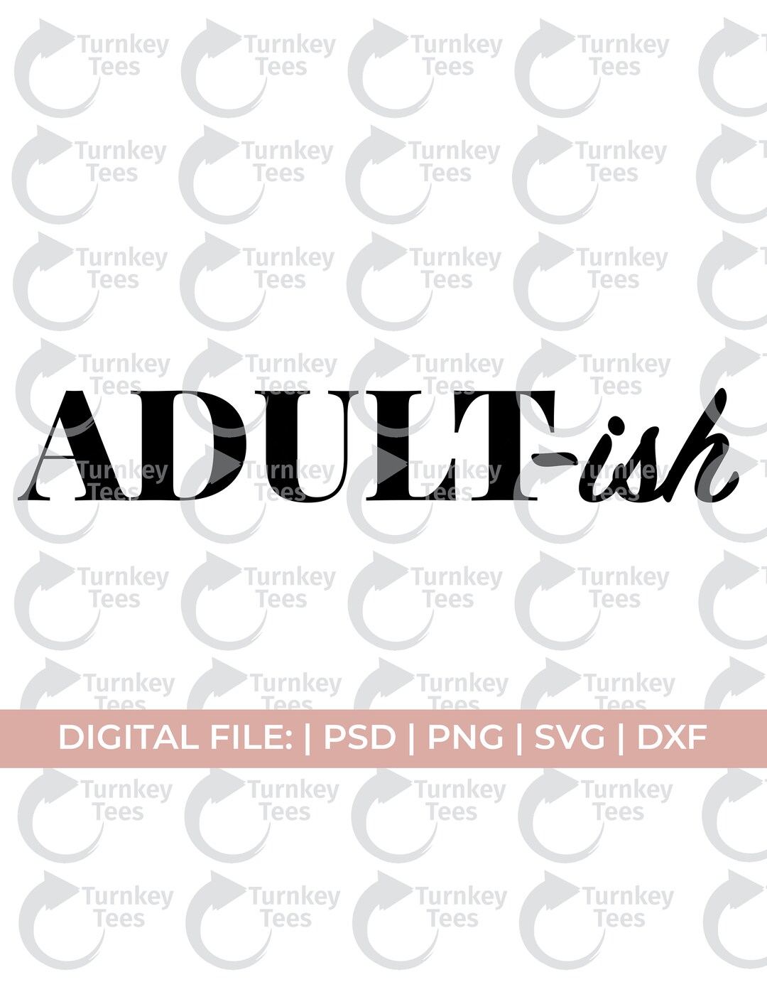 Adulting Svg Adultish Svg Adult Humor Svg Funny Adult Svg - Etsy