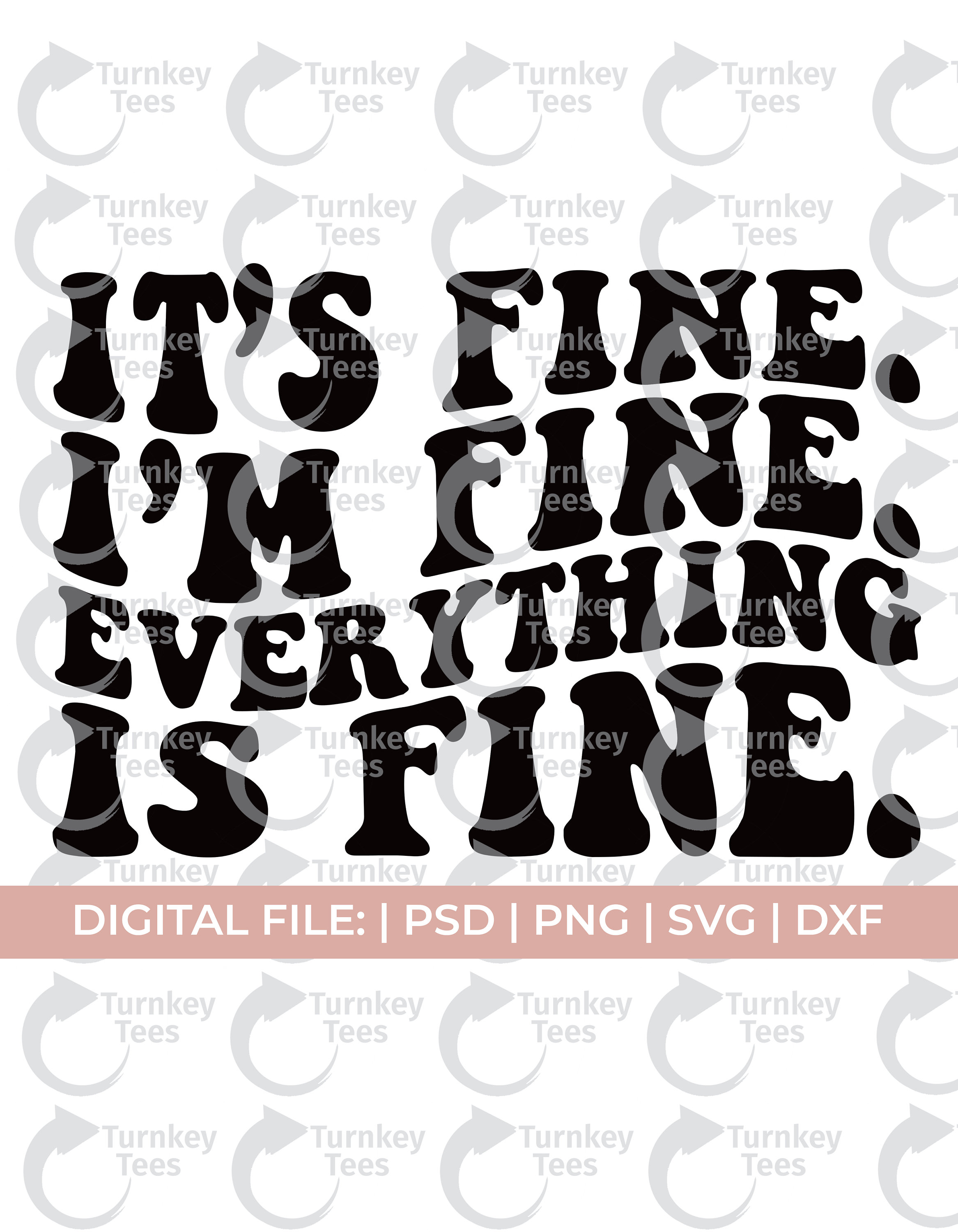 Its Fine Im Fine Svg Its Fine Svg Cheery Vibes Svg Mental - Etsy Canada