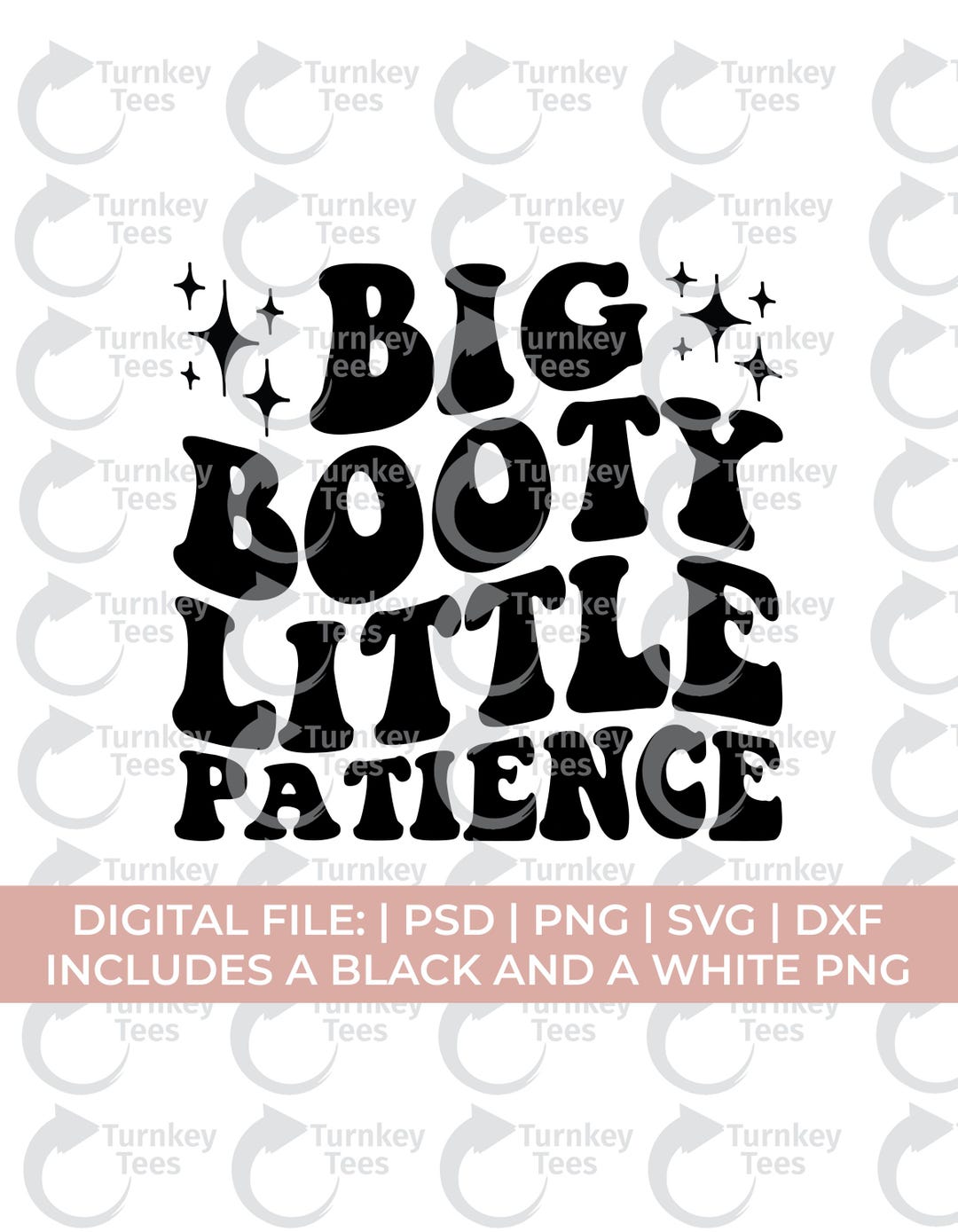 Big Booty Svg Png, Little Patience Svg Png, Plus Size Svg, Curvy Svg ...