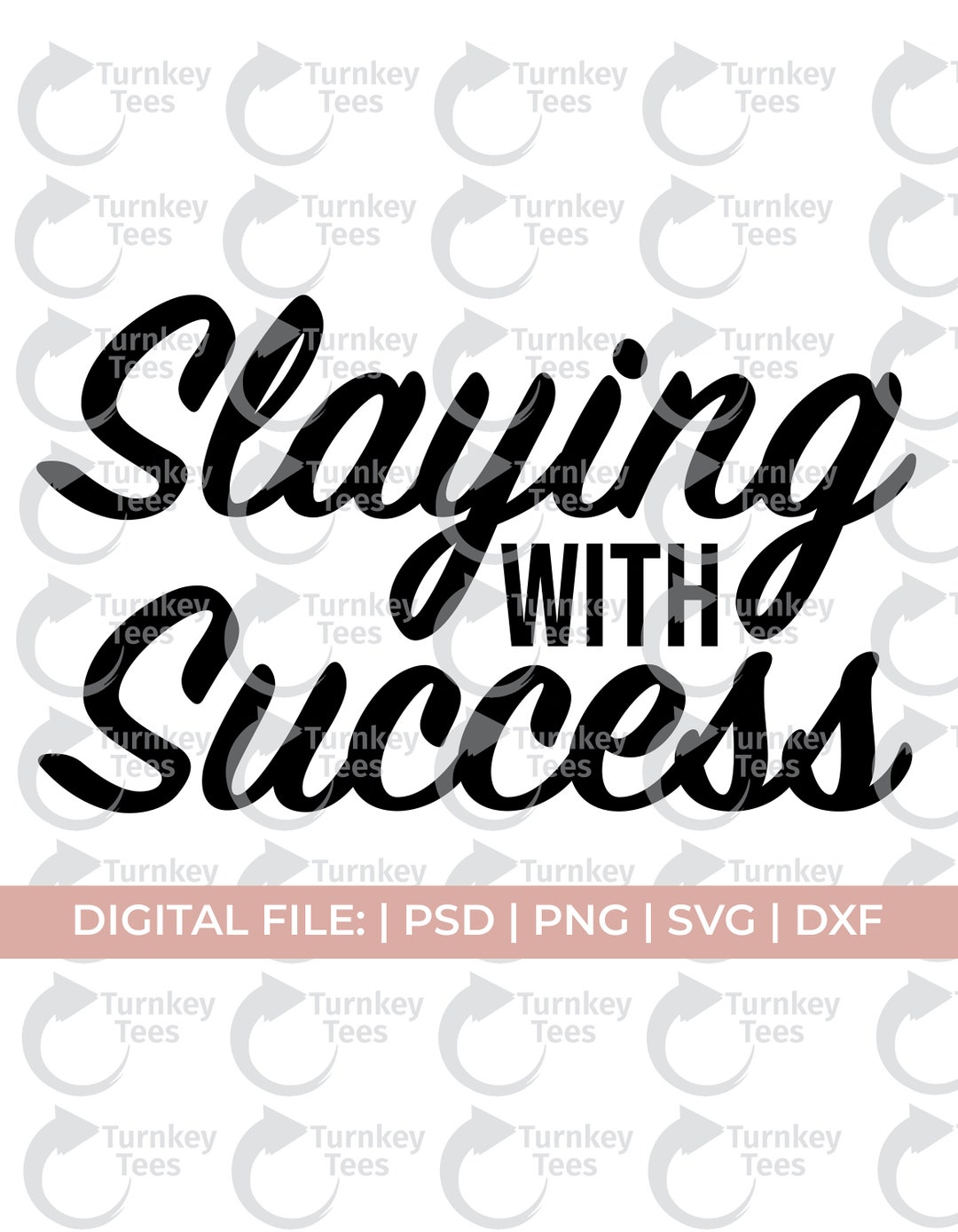 Slaying With Success Svg Boss Lady Svg Hustle Svg Small - Etsy