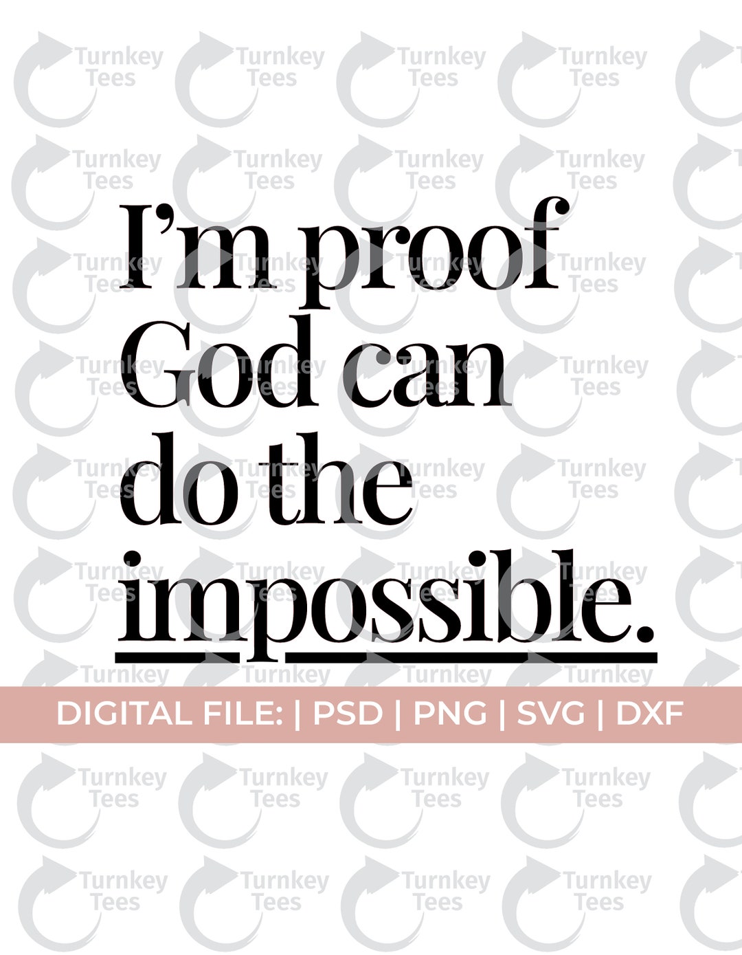 I'm Proof God Can Do the Impossible Svg Png, Christian Svg, Jesus Svg ...