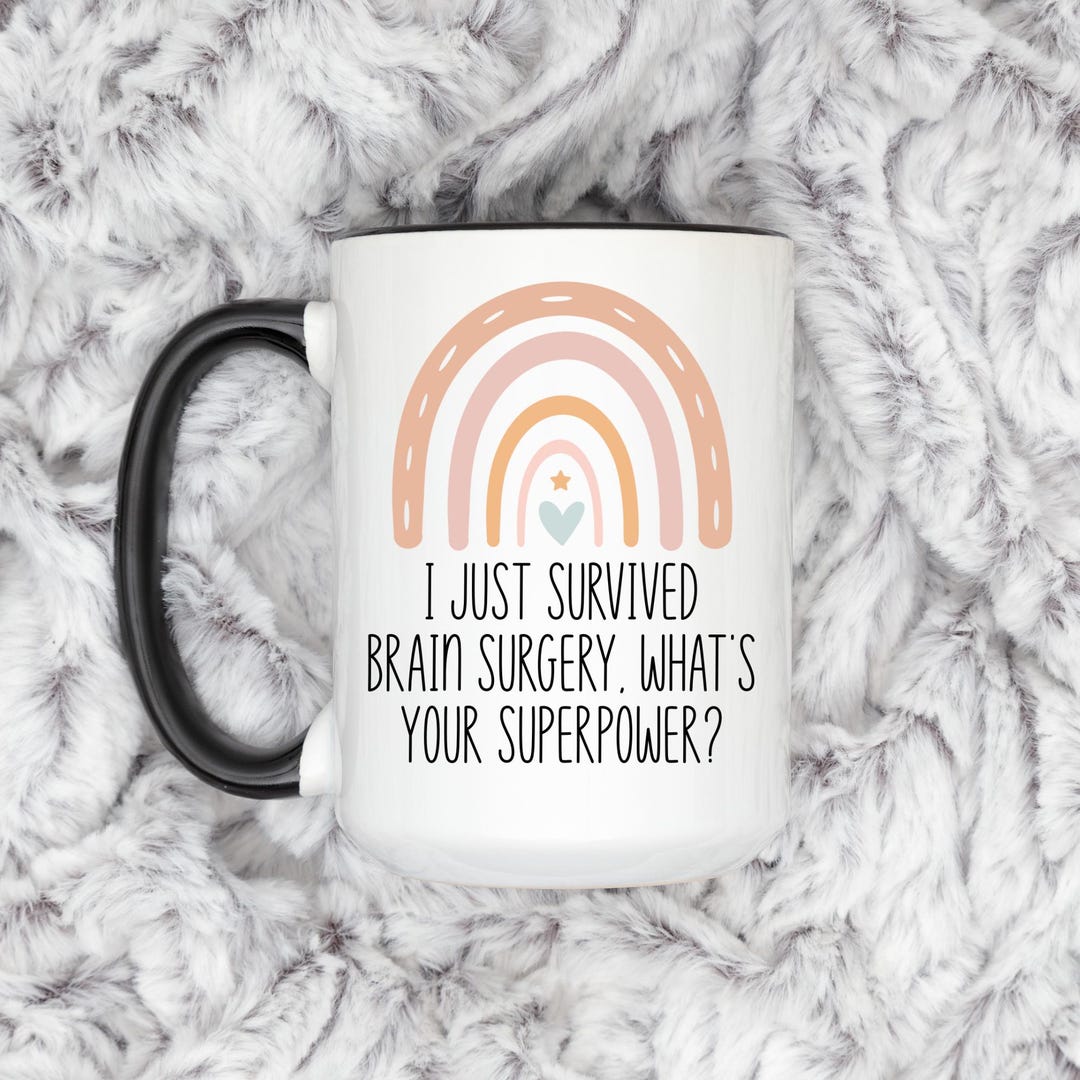 Brain Surgery Gift, Brain Surgery Mug, Brain Recovery, Brain Operation ...
