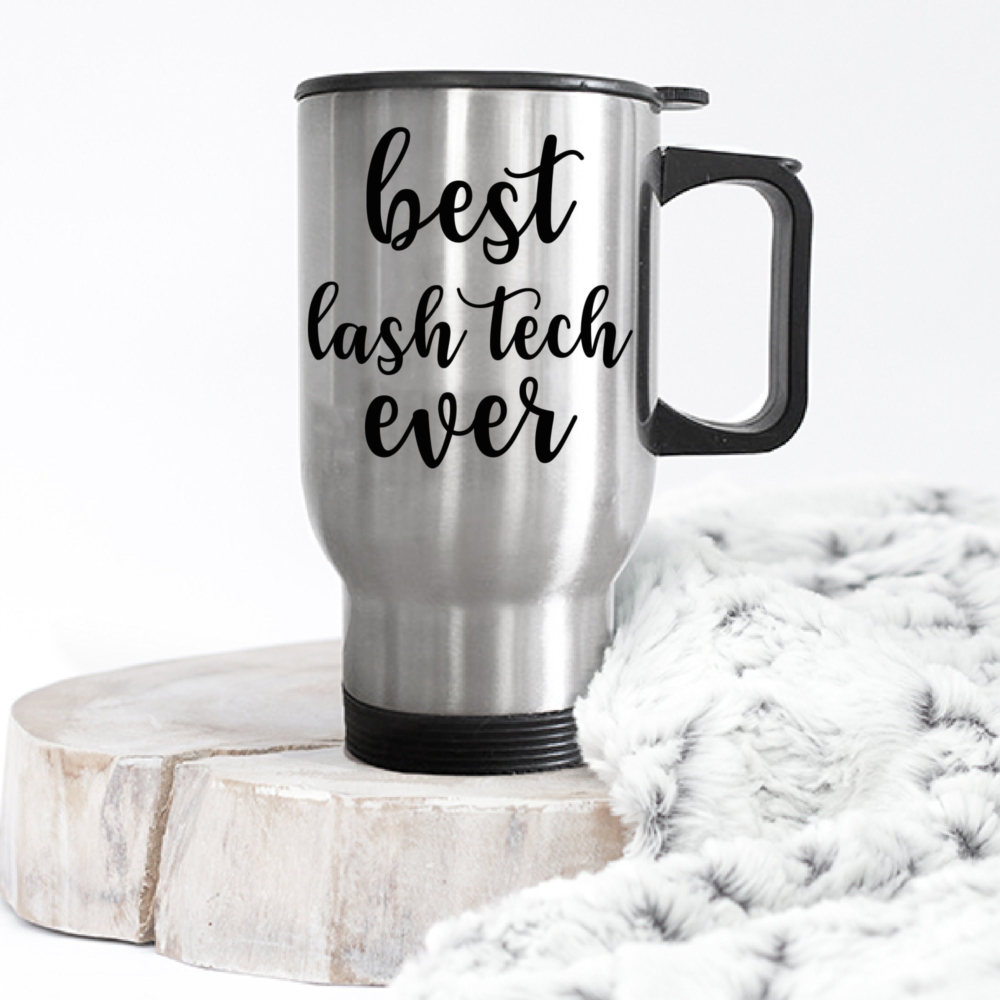 Best Lash Tech Ever Stainless Steel Travel Mug Lash - Etsy